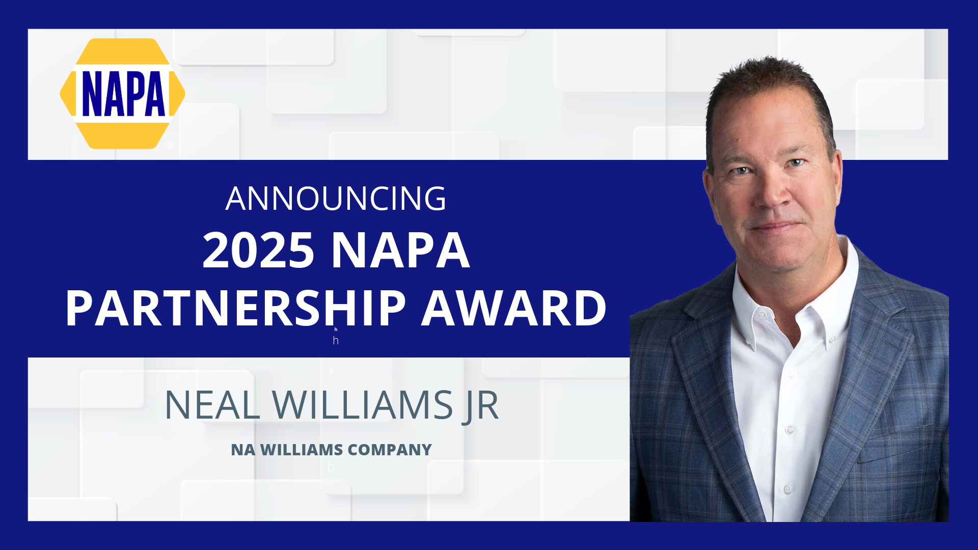 Neal Williams Honored with NAPA Partnership Award