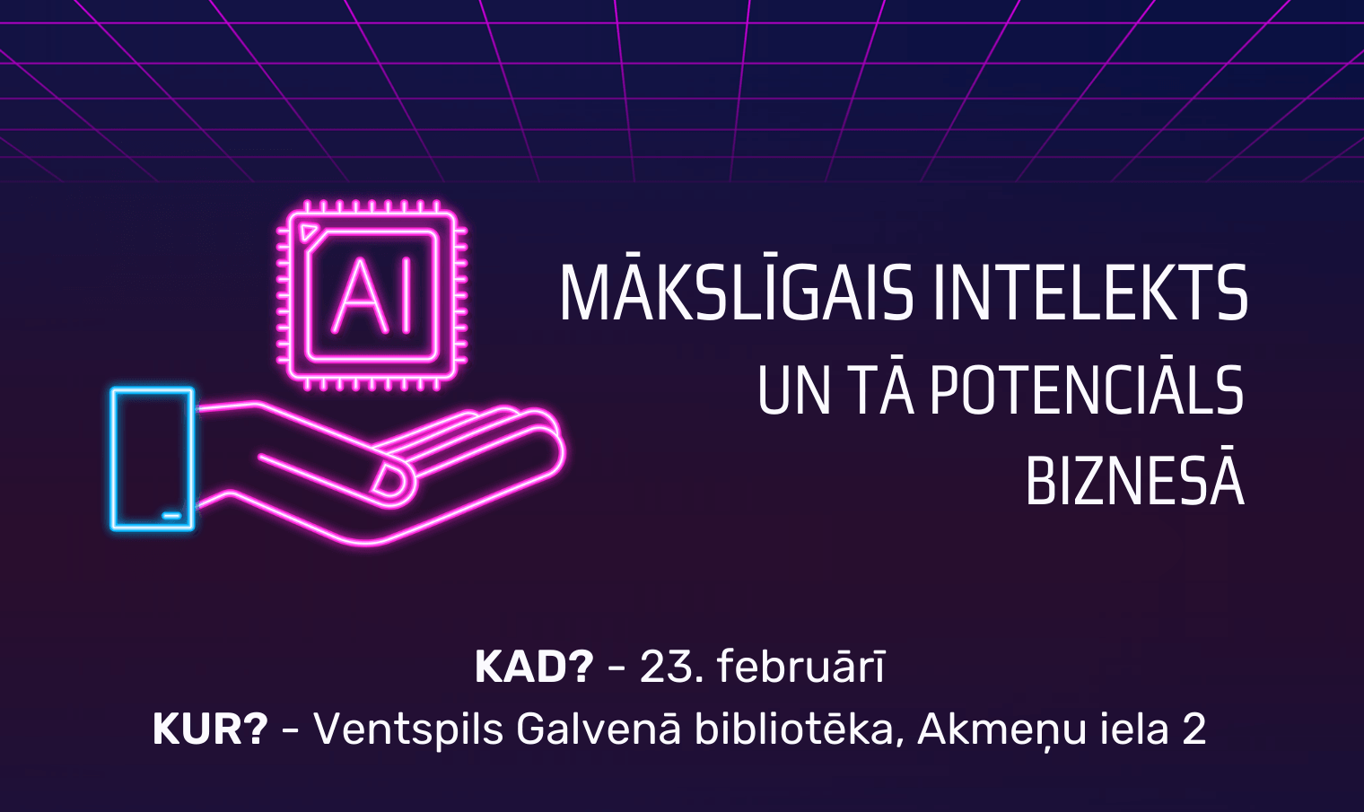 Pasākums “Mākslīgais intelekts un tā potenciāls biznesā”