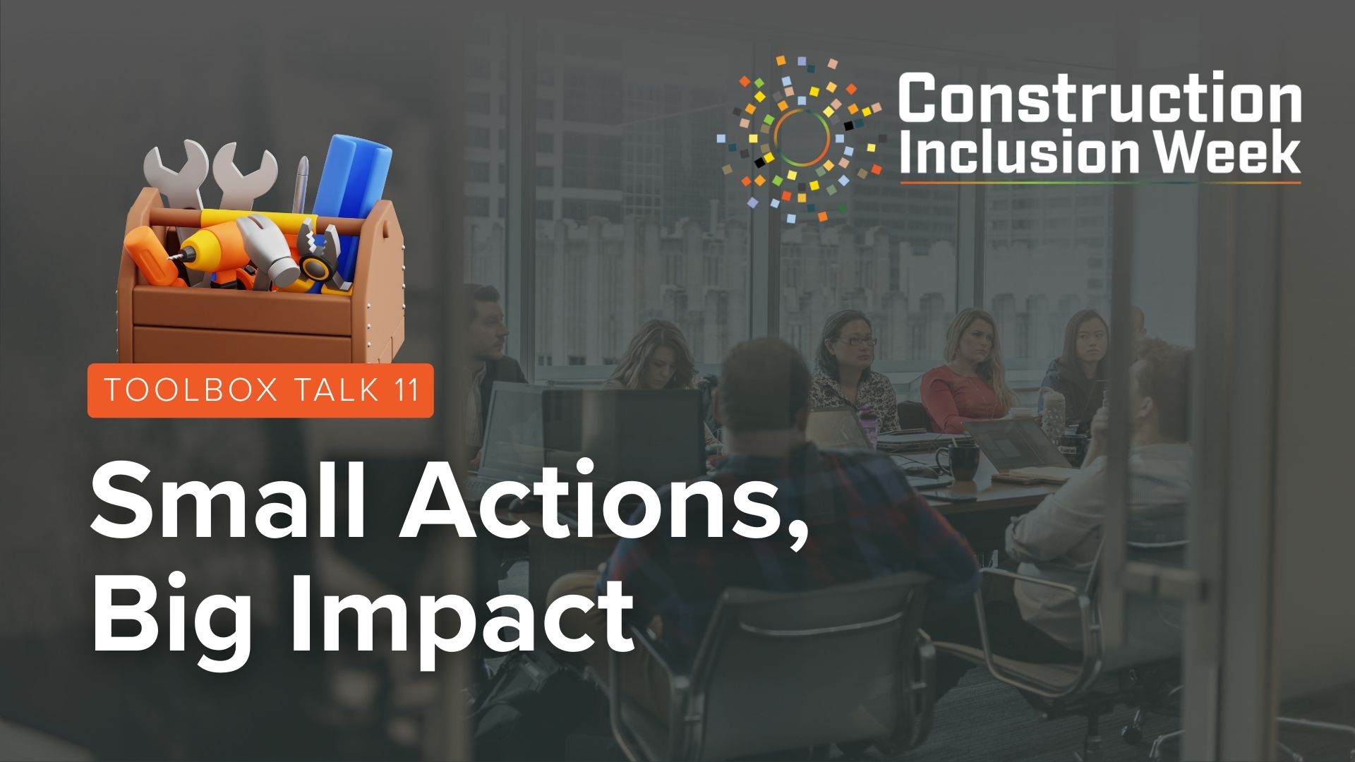 Construction Inclusion Week