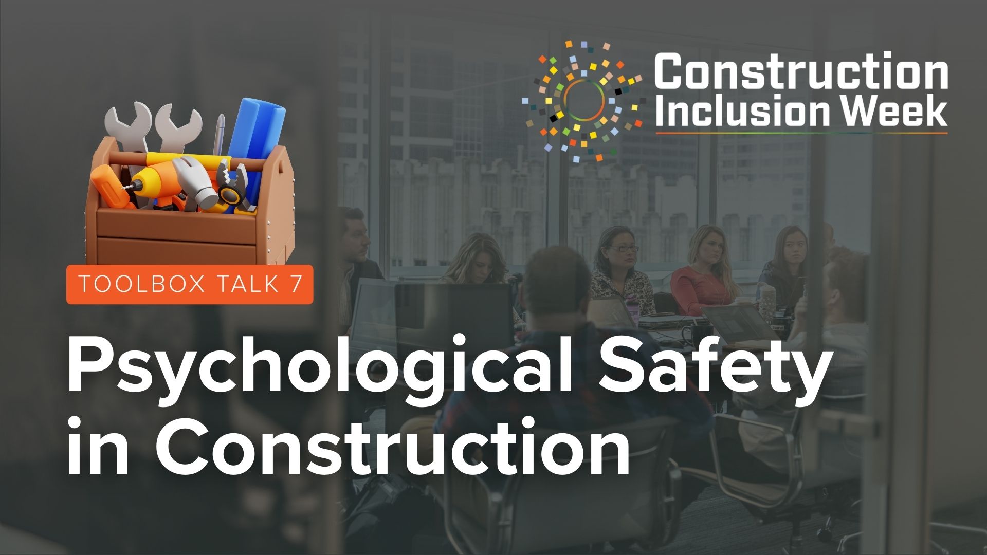 Construction Inclusion Week