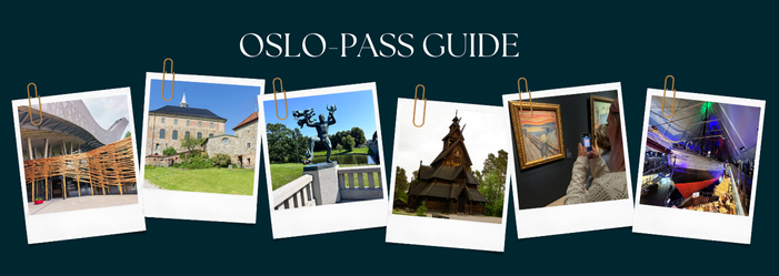 Oslo Pass - How to get the most out of it