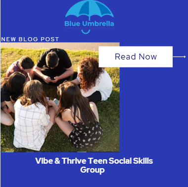 Vibe & Thrive Teen Social Skills Group