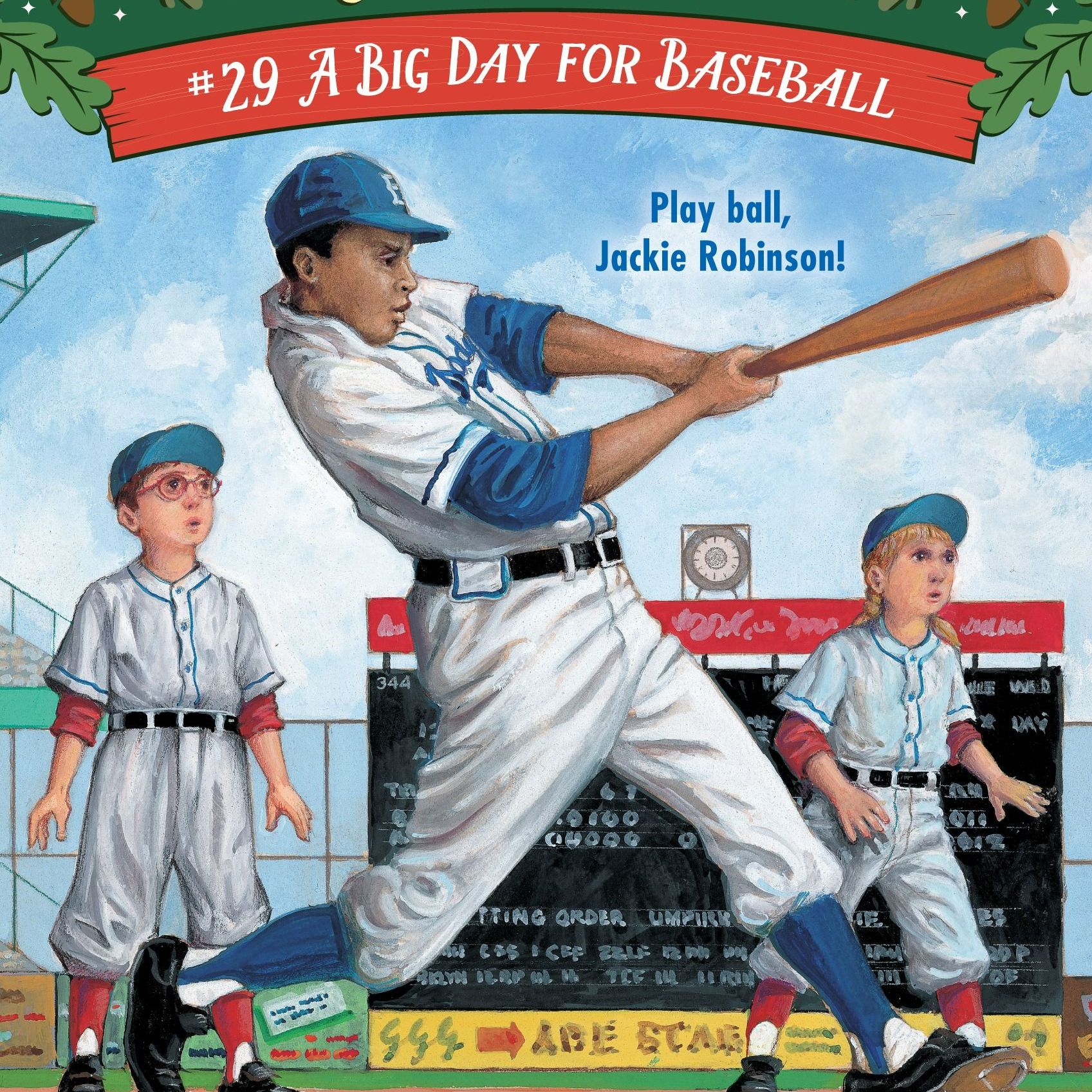 Magic Tree House ON STAGE: A Big Day for Baseball