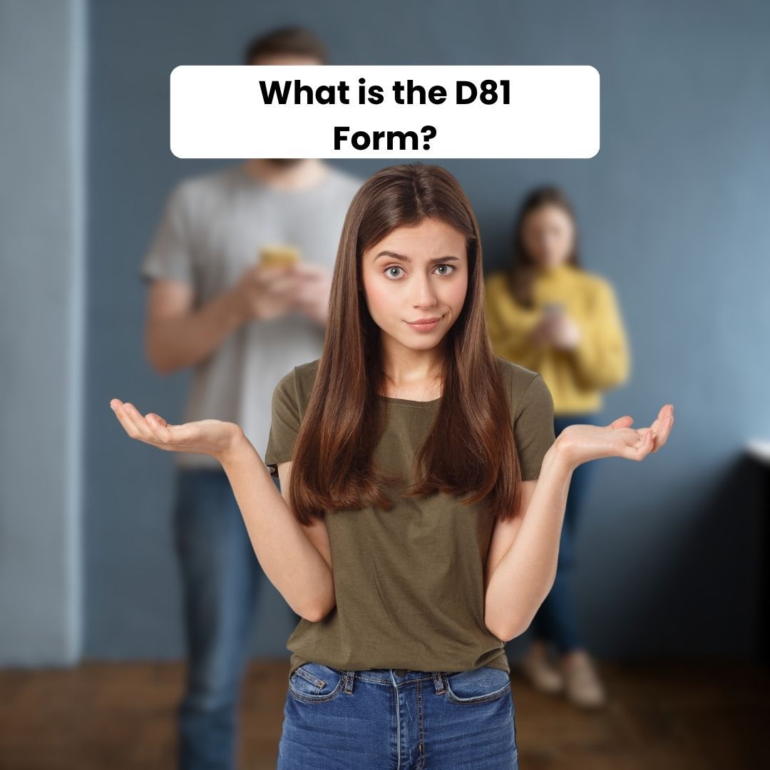 What is a D81 Form? A Simple Guide for Couples