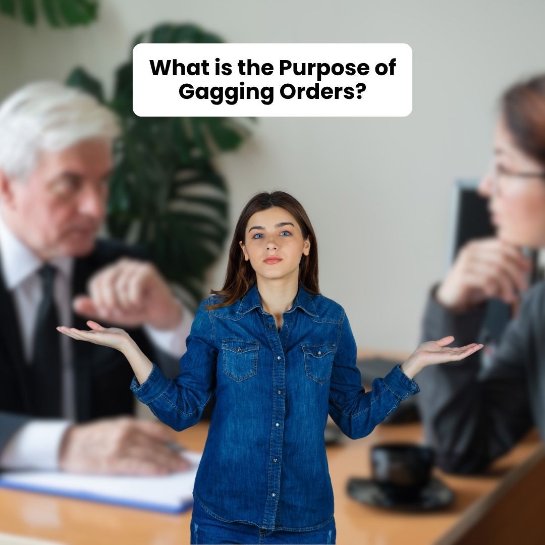 What Is a Gagging Order, and How Does It Protect Sensitive Information?