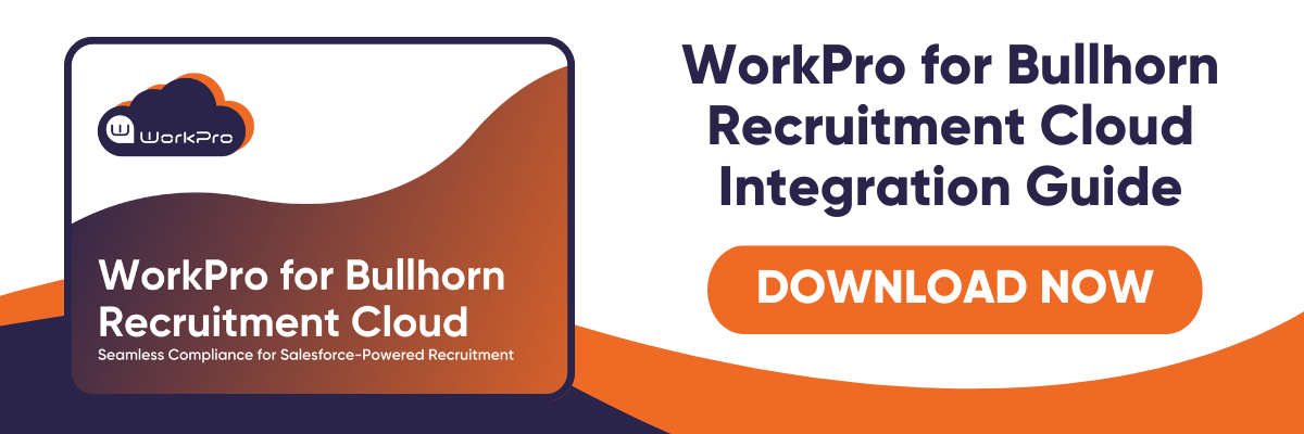 WorkPro for Bullhorn Recruitment Cloud