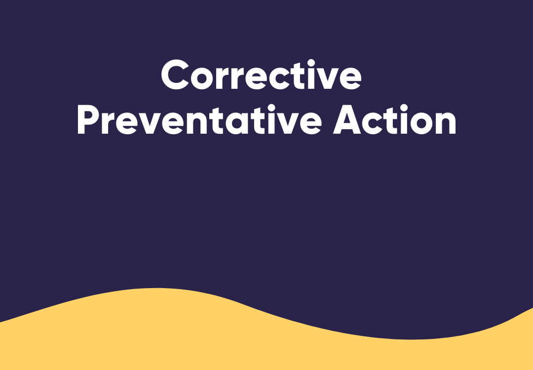 Corrective Preventative Action | WorkPro