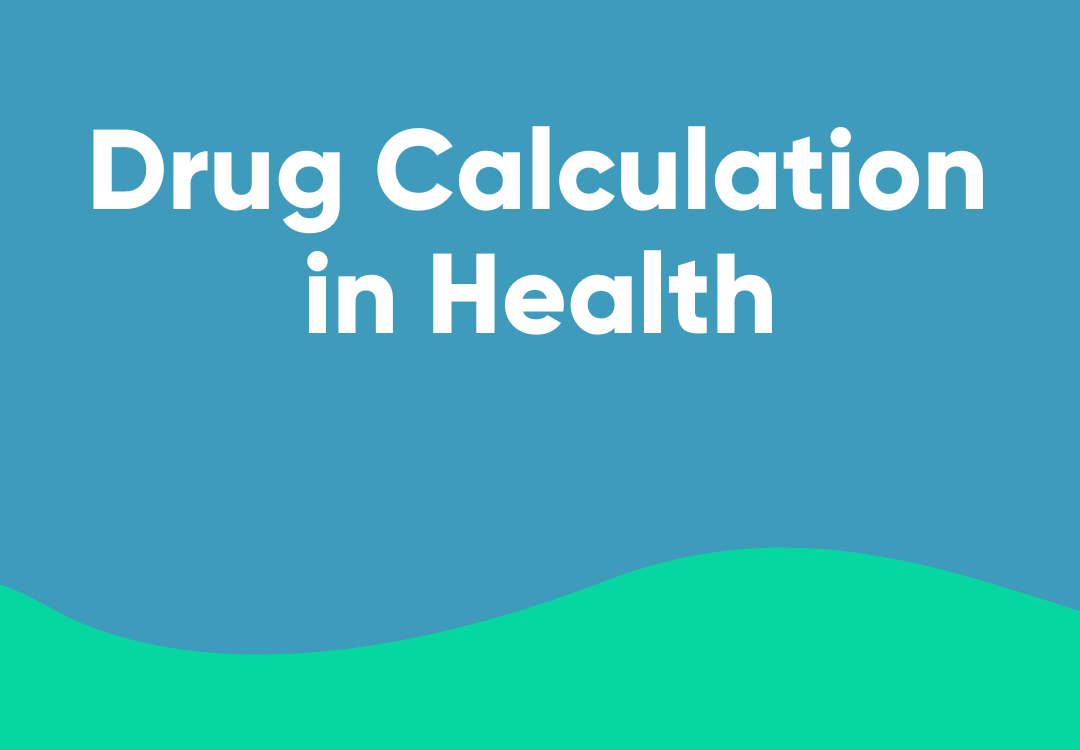 Drug Calculation in Health | WorkPro
