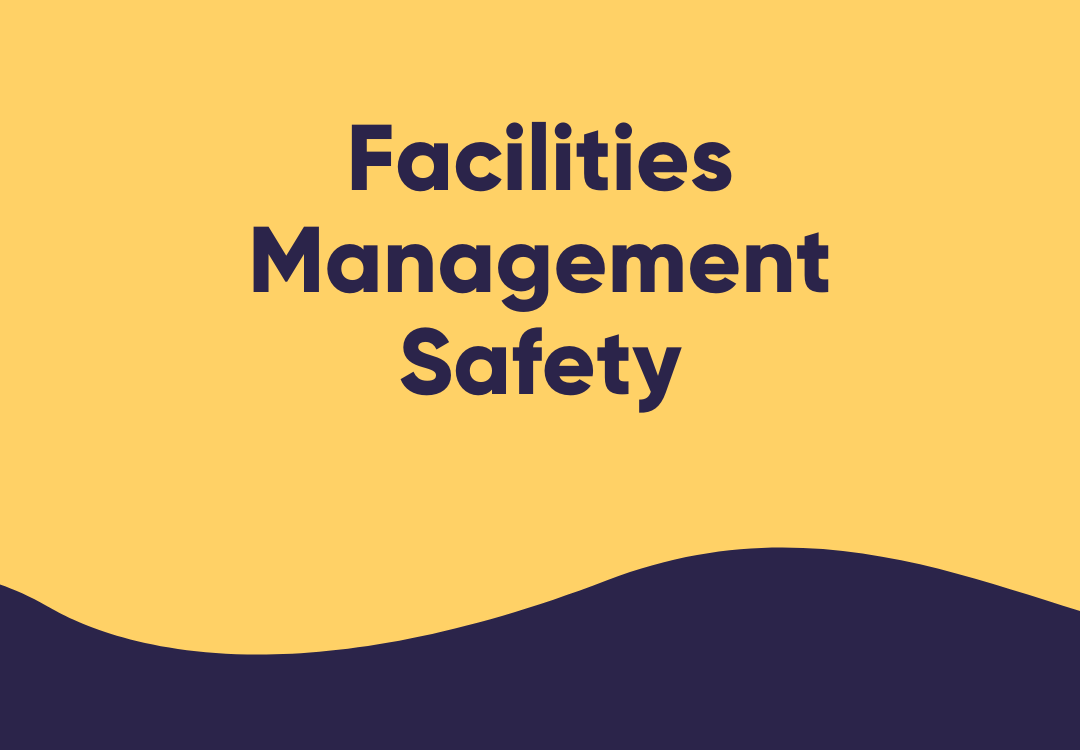 Facilities Management Safety | WorkPro