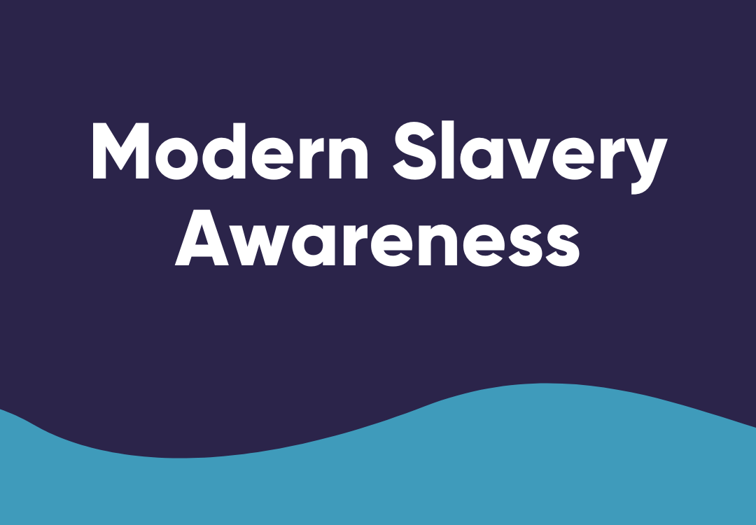Modern Slavery Awareness | WorkPro