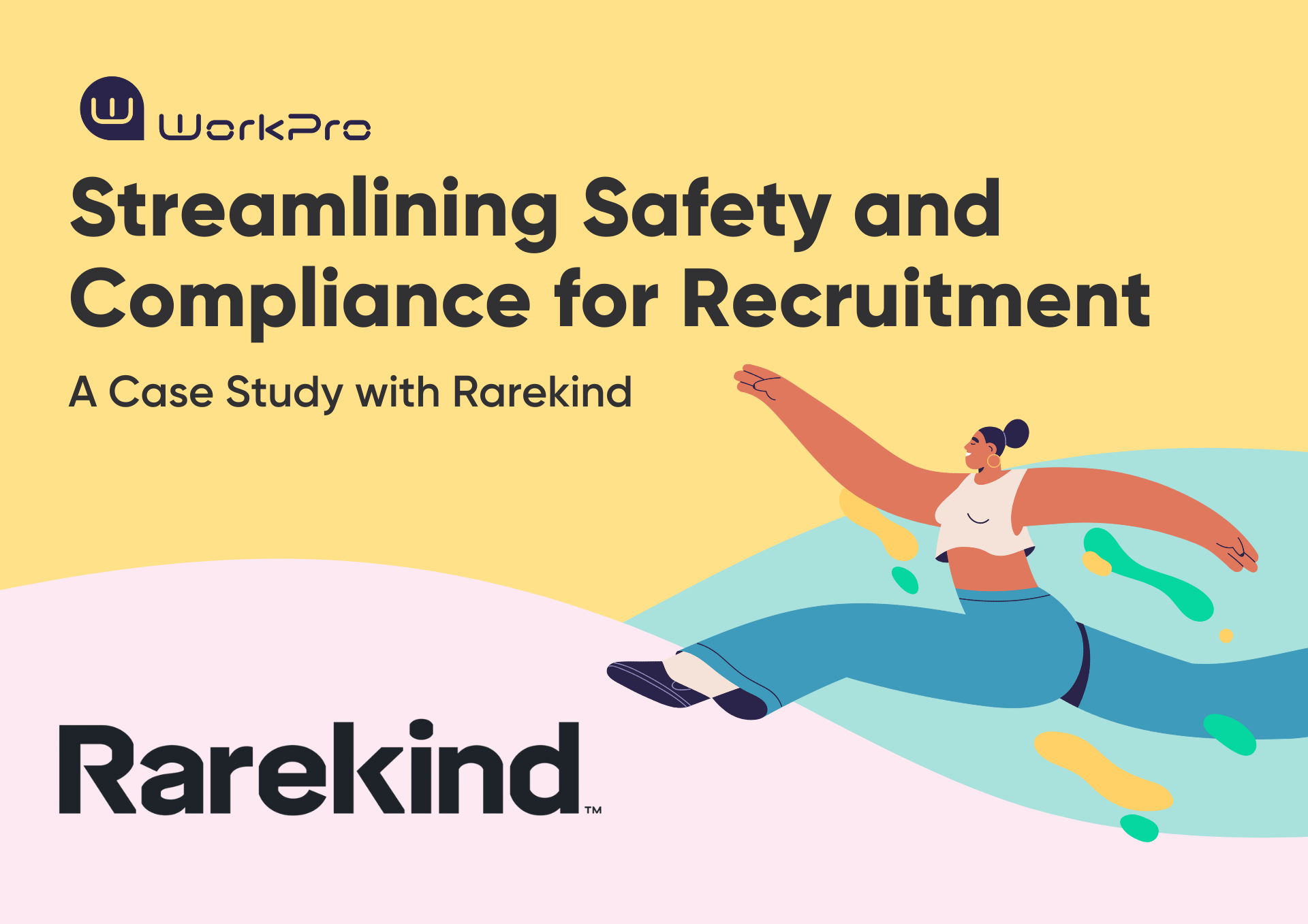 Rarekind's Success Story With WorkPro