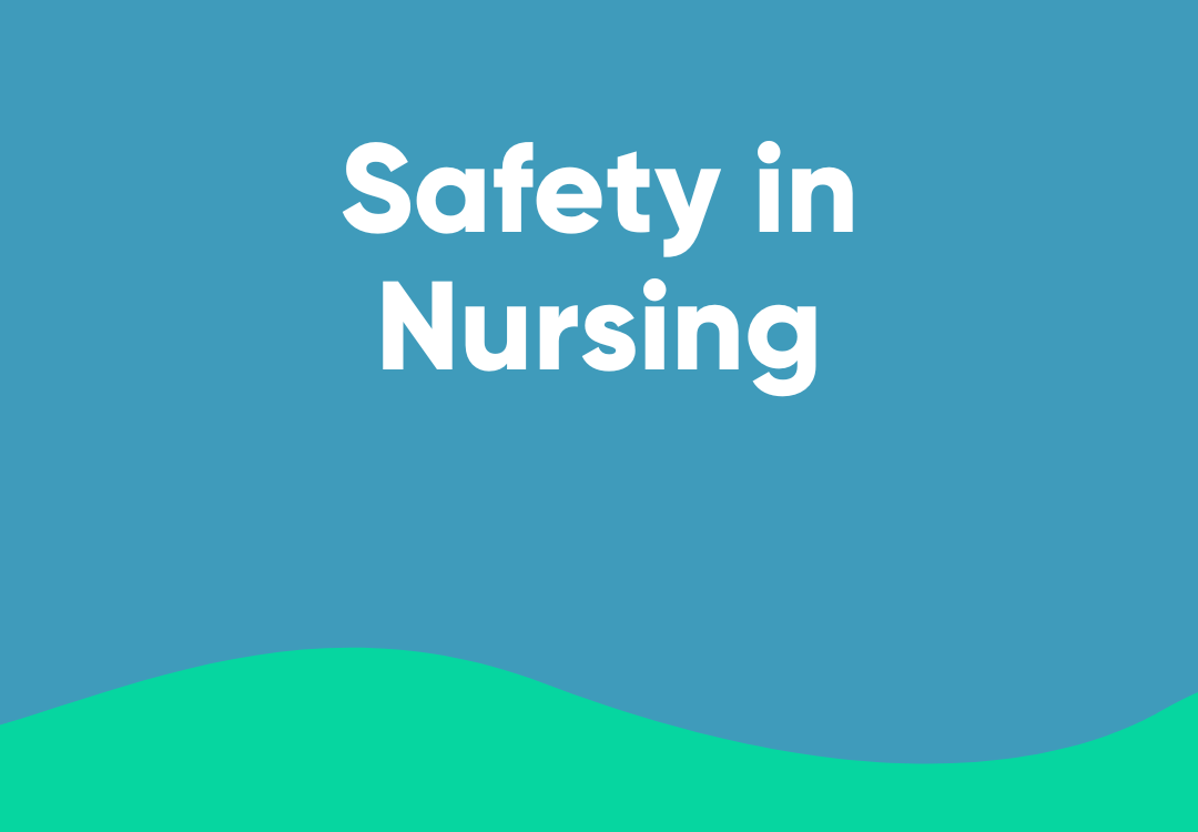 Safety in Nursing | WorkPro