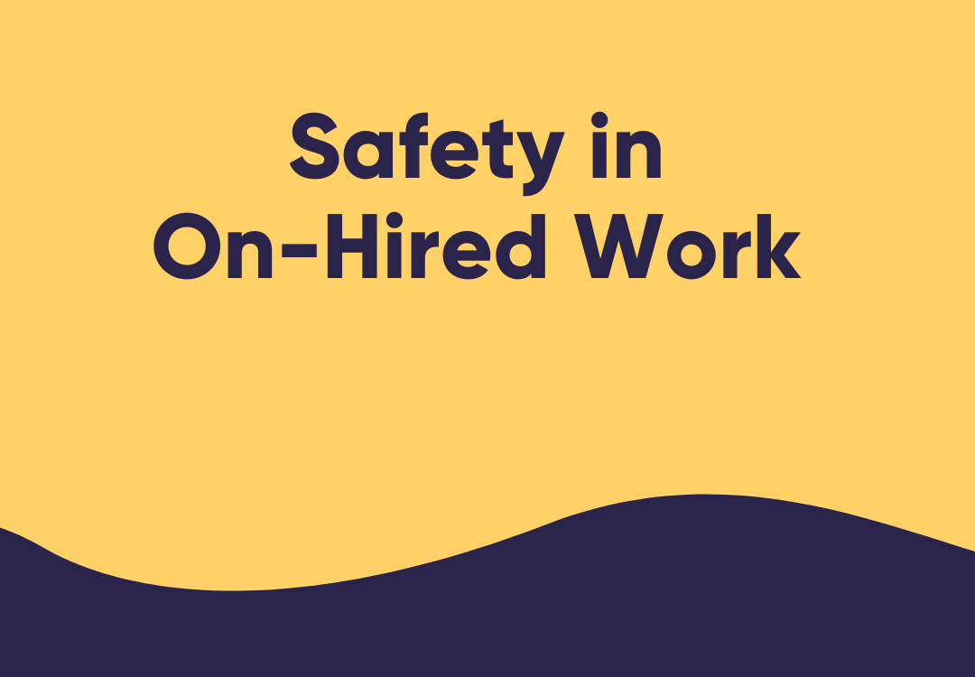 Safety in On-Hired Work | WorkPro
