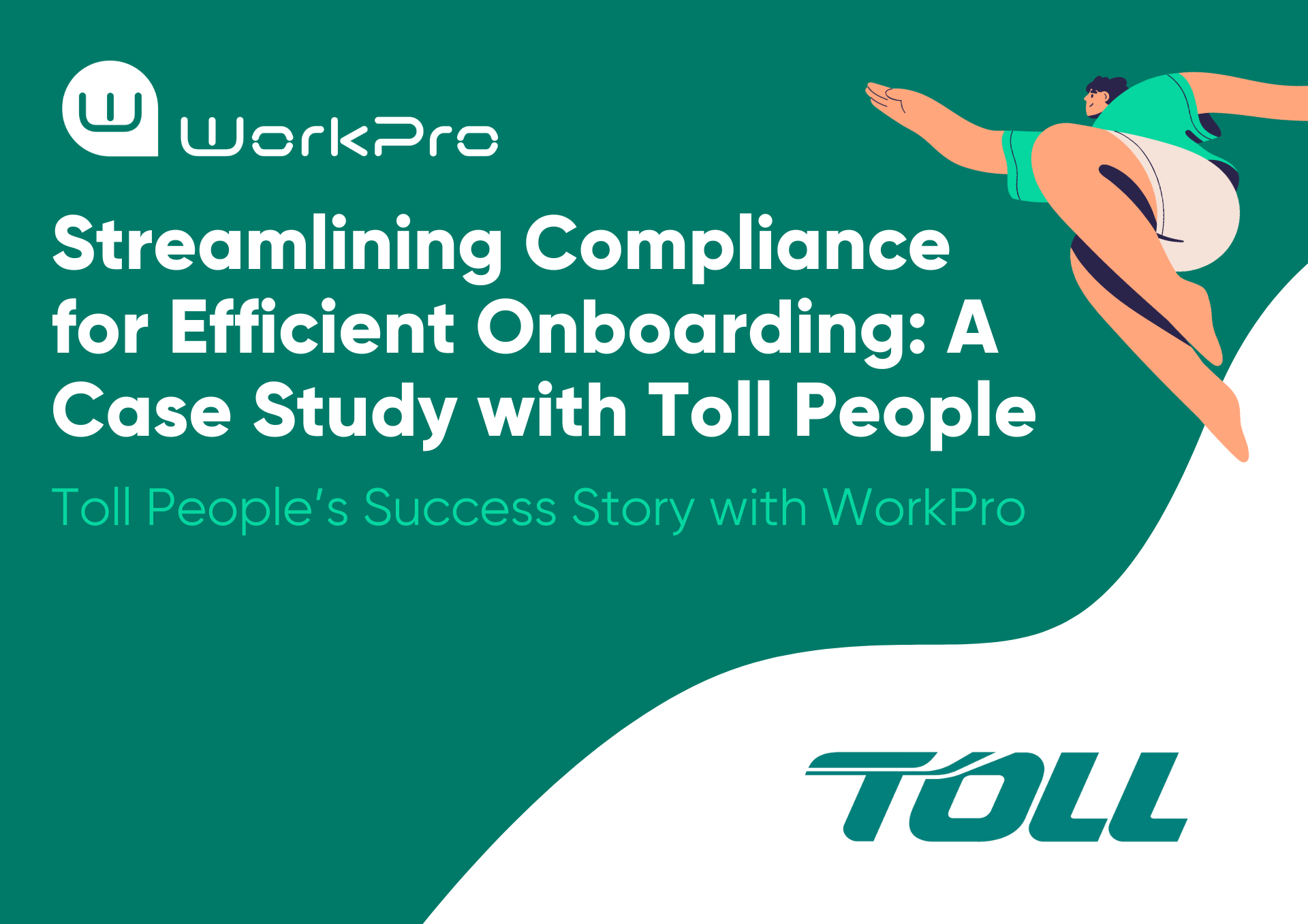 Toll People's Success Story With WorkPro
