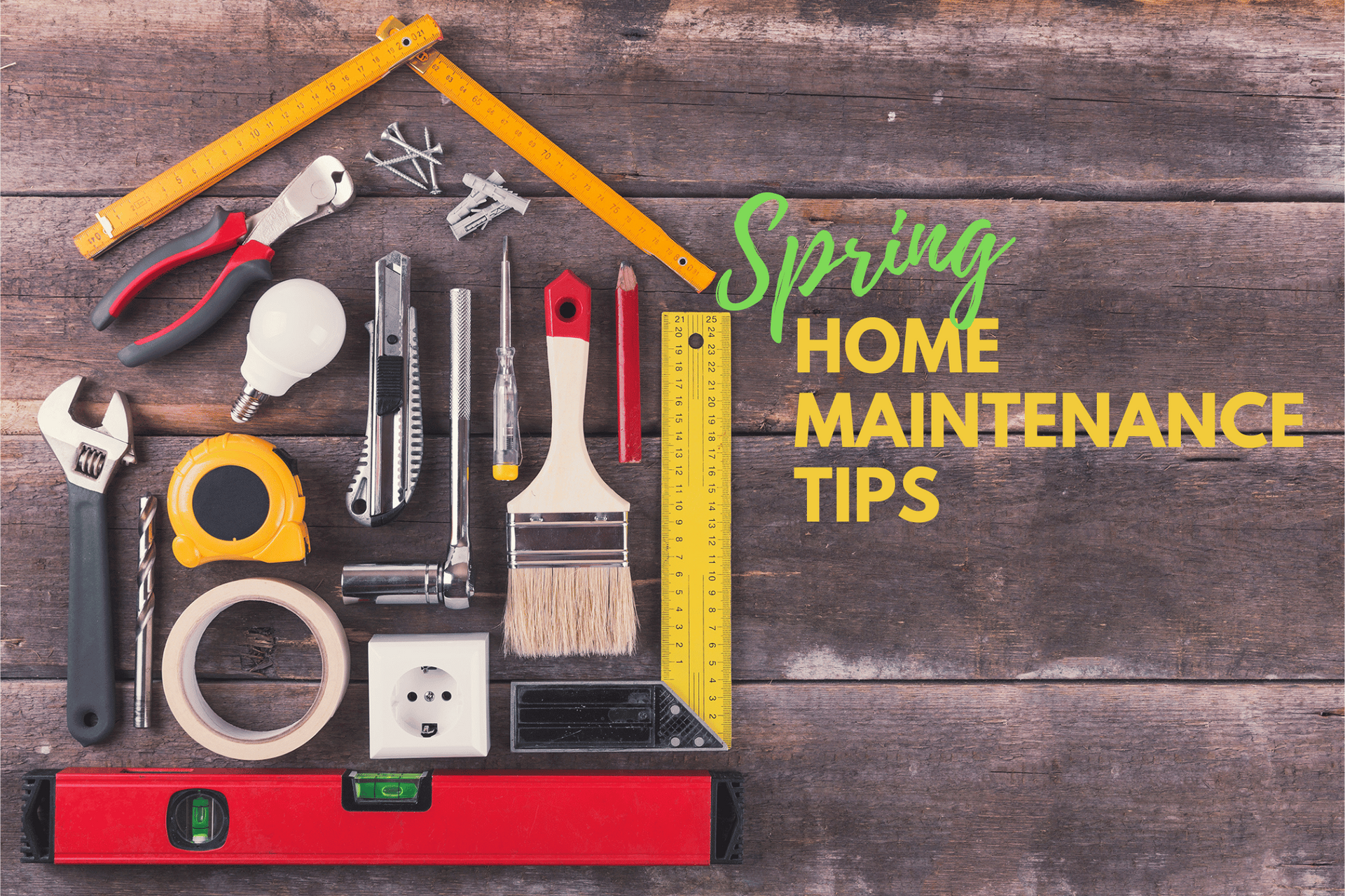 15 Home Maintenance Tips for Spring