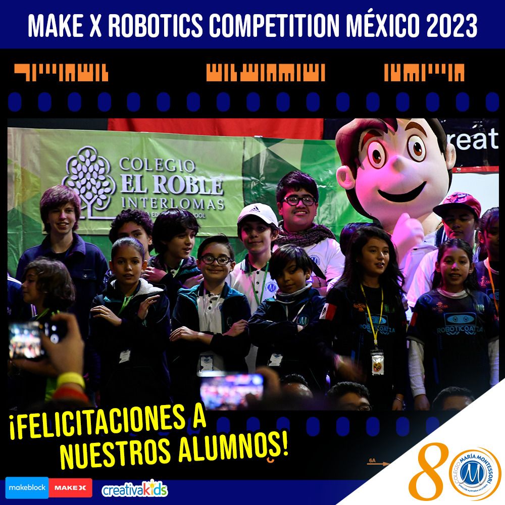 Destacada participación en el "Make X Robotics Competition México 2023"
