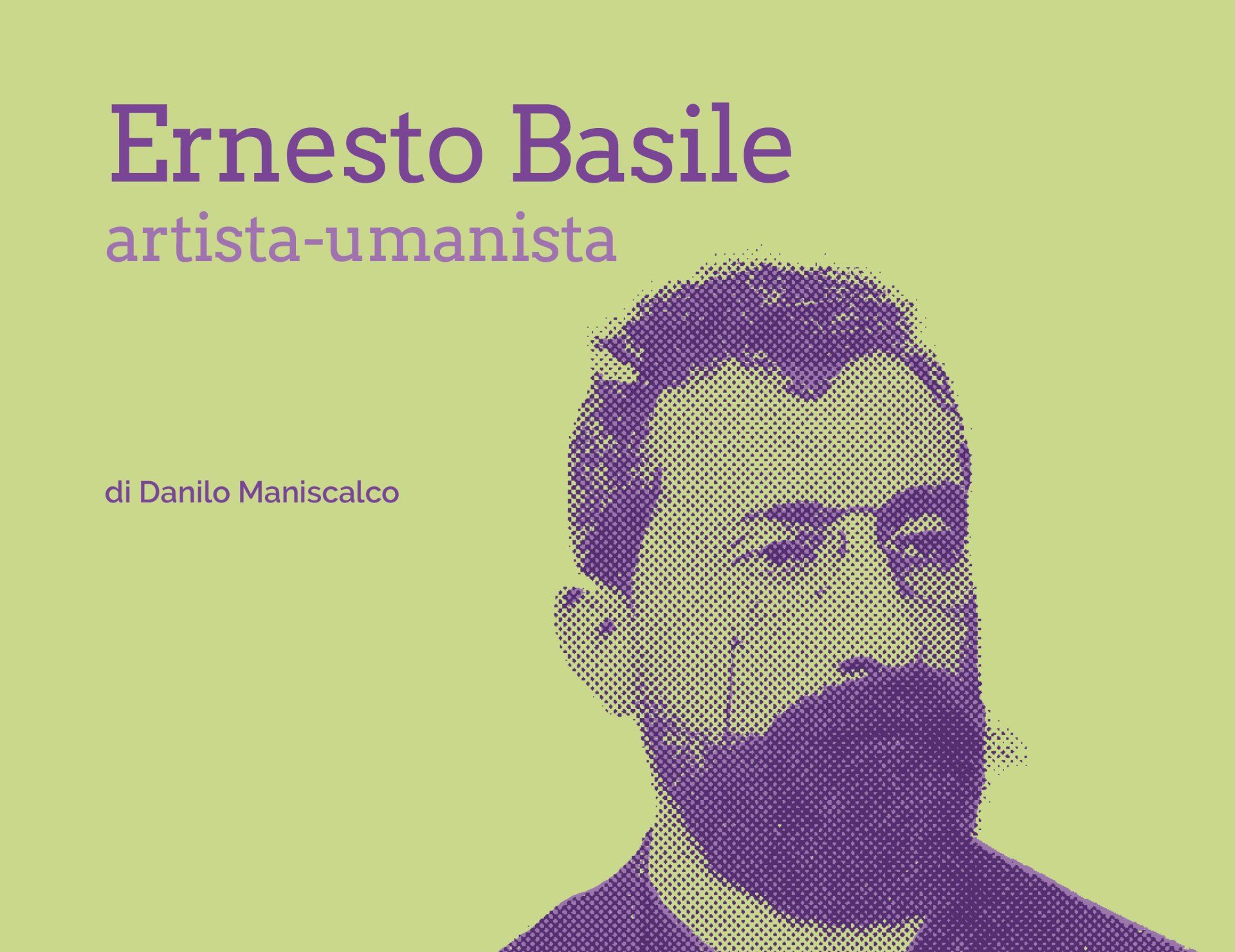 Ernesto Basile. Artista-umanista