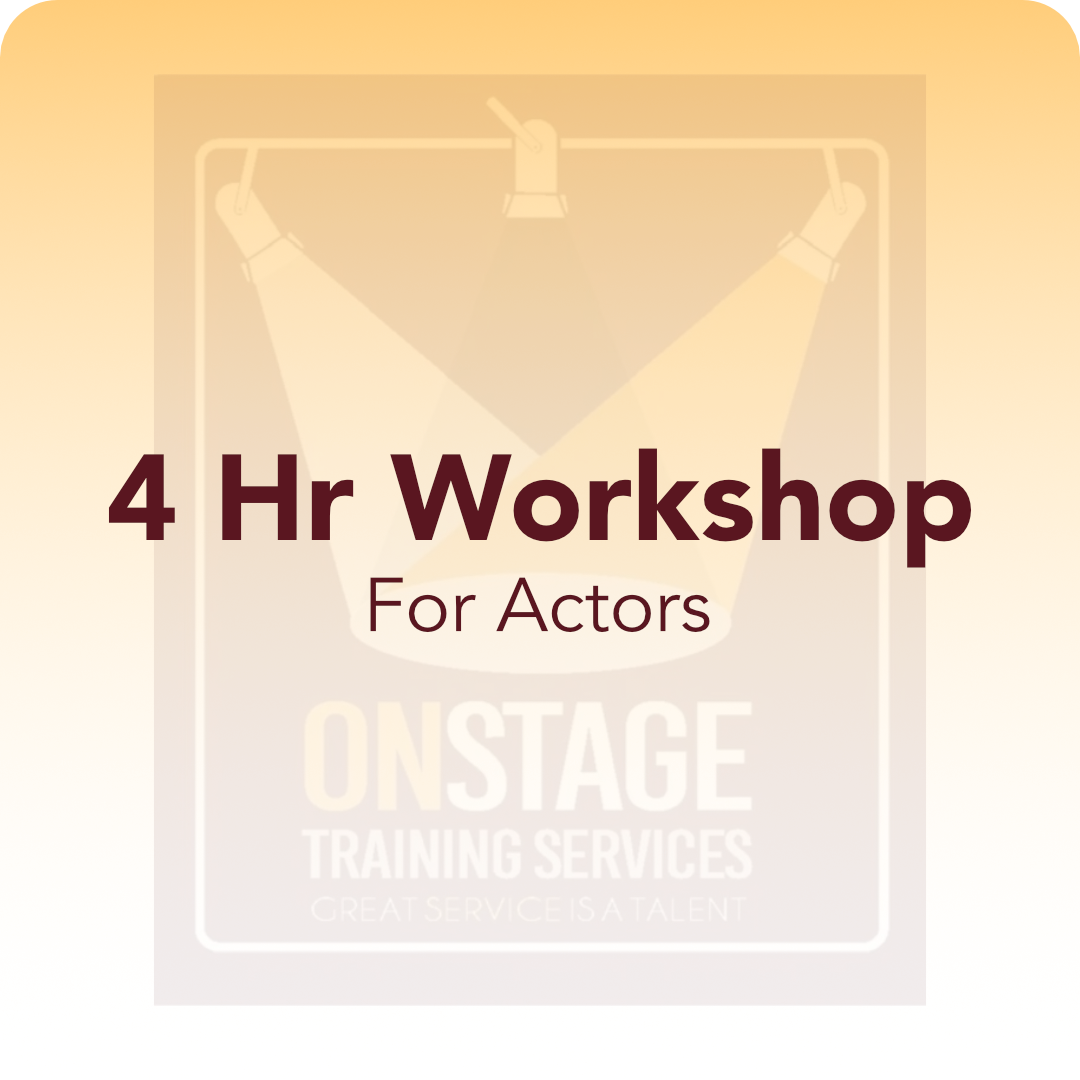 4 Hour Life Skills Training For Actors