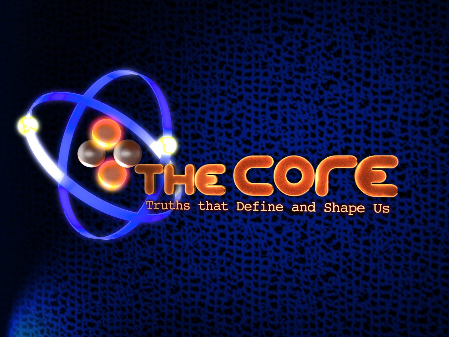 The Core Sermon Series