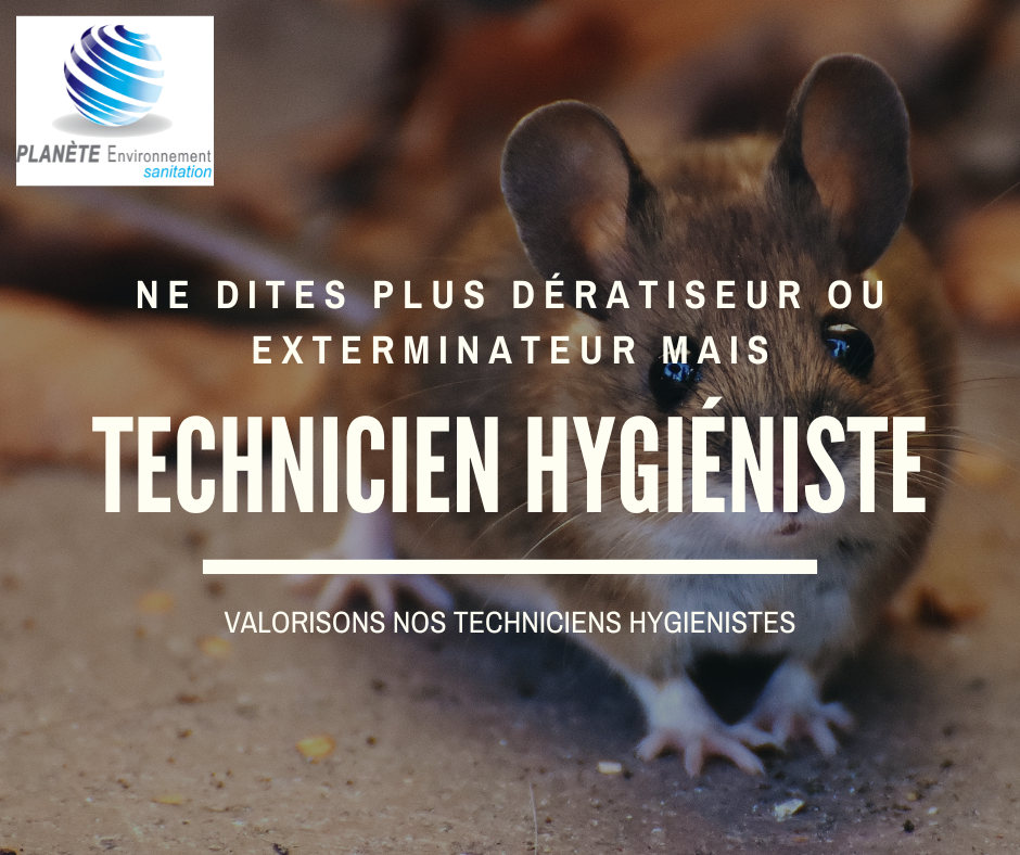 NE DITES PLUS DERATISEUR OU EXTERMINATEUR