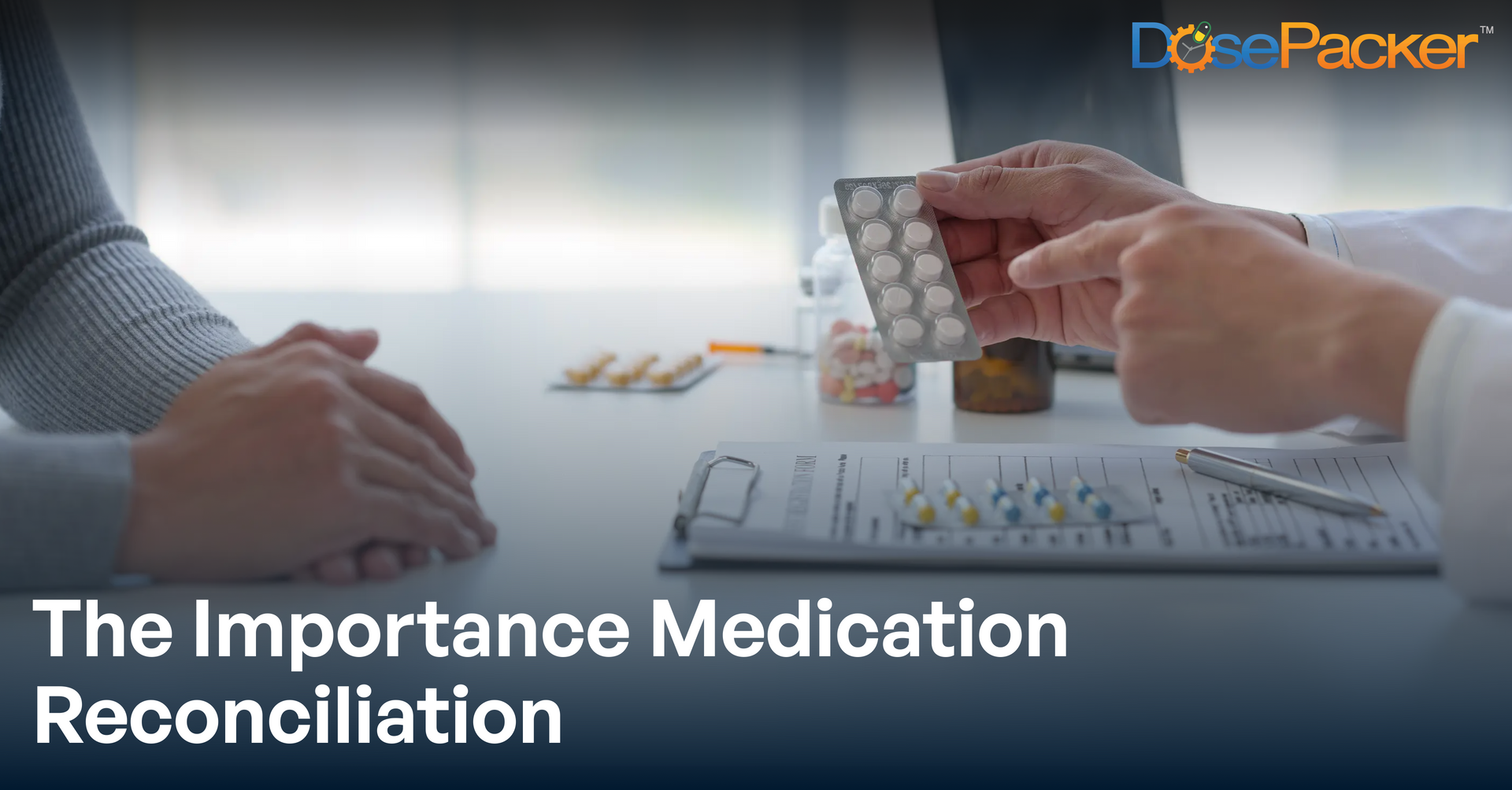Medication Reconciliation: What It Is and Why It Matters!
