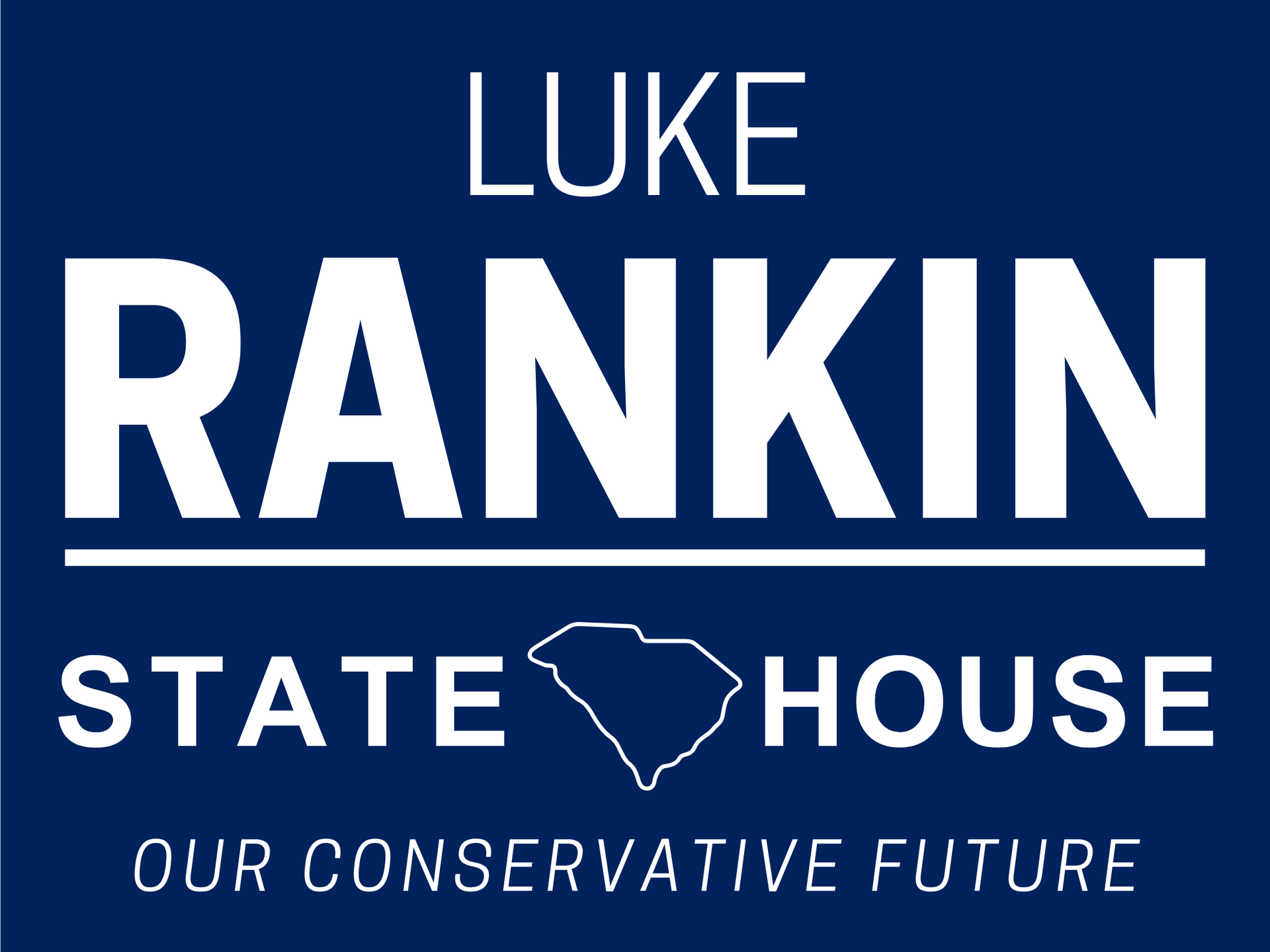 Luke Rankin for SC State House of Representatives
