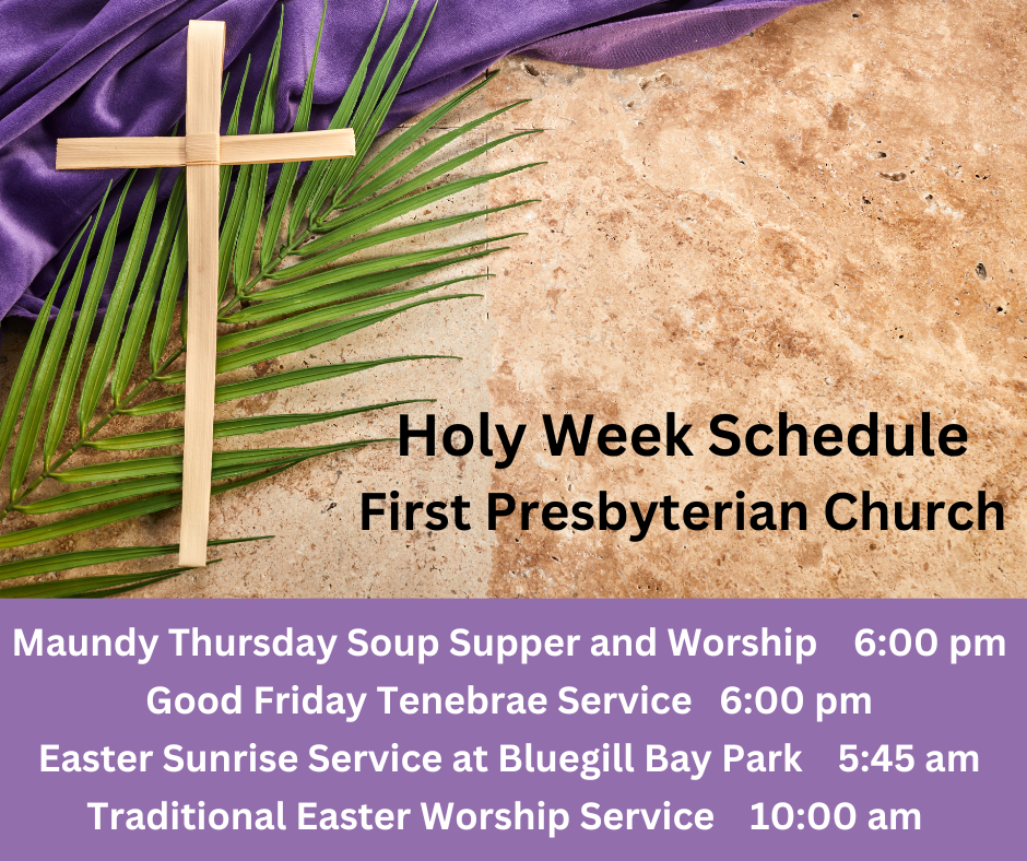 Holy Week Worship Schedule