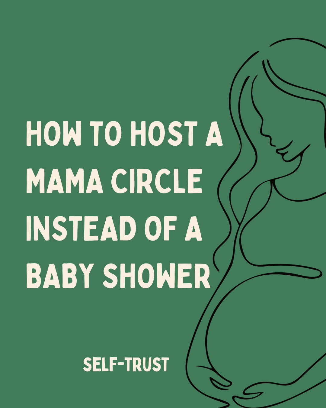 A Women's Circle for the Pregnant Mama: Ceremony, Ritual and Deep Support
