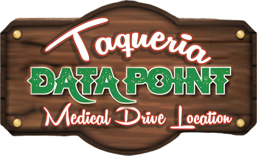 Our menu | Taqueria Datapoint Medical Drive Location