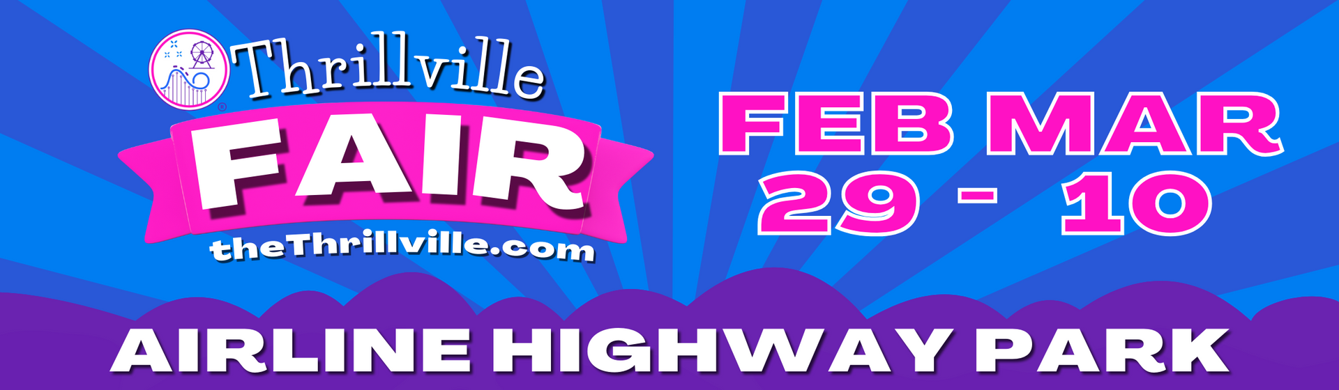 Thrillville Fair at Airline Hwy Park | Baton Rouge, LA