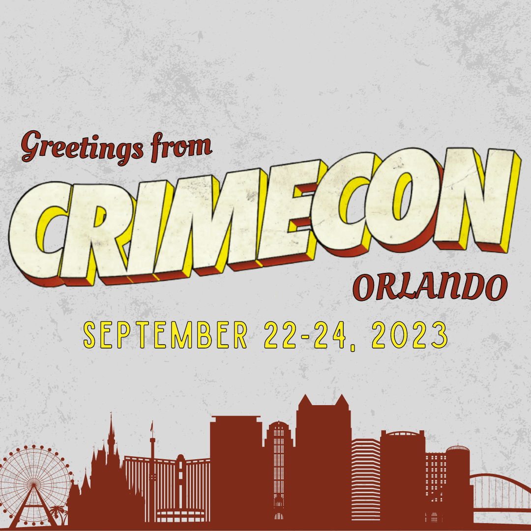 CrimeCon: The World's No. 1 True Crime Event
