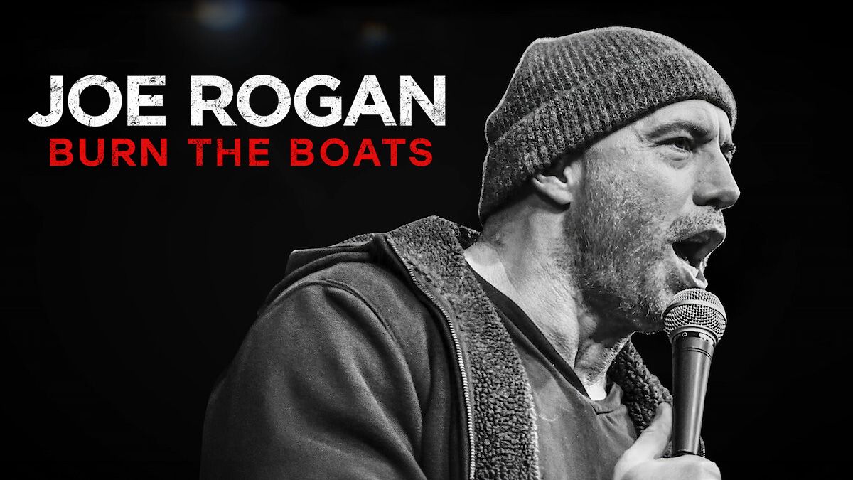 Joe Rogan: Burn the Boats - NOT WOKE SHOWS