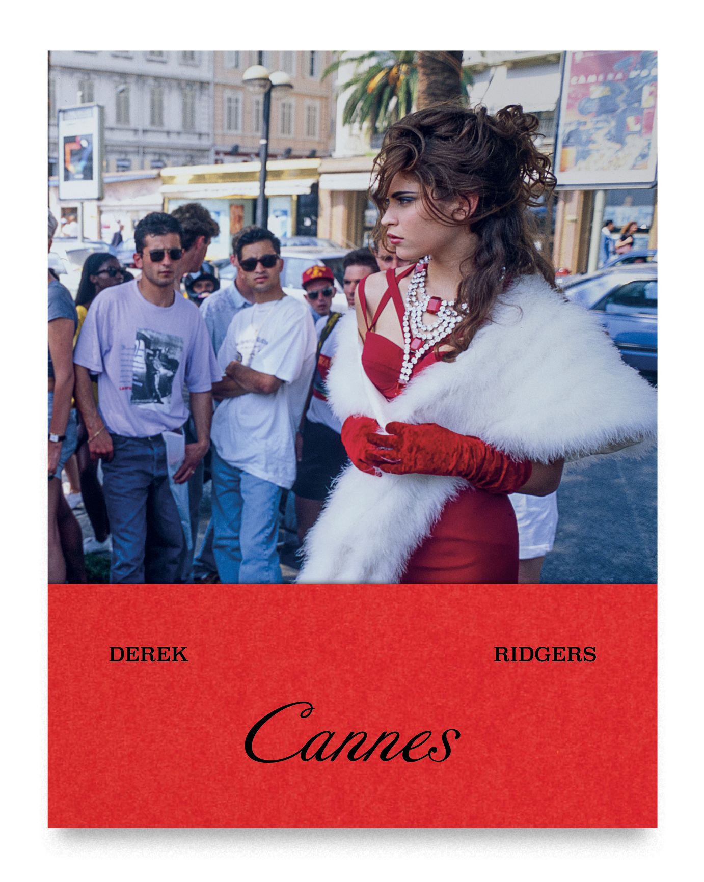 Derek Ridgers - Cannes