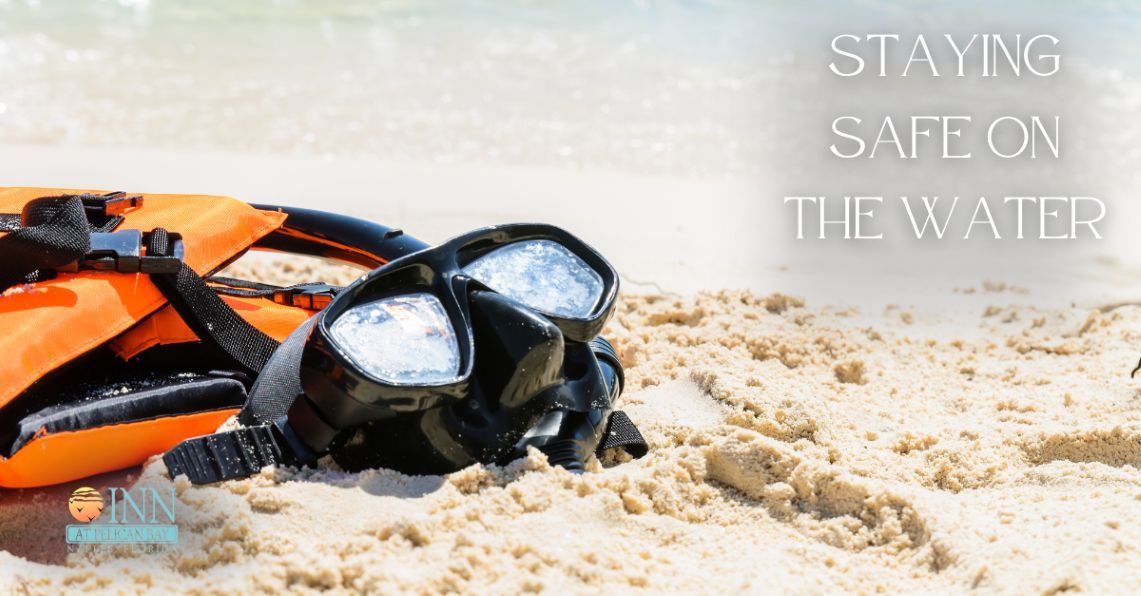Staying Safe During Naples Water Activities | Inn at Pelican Bay