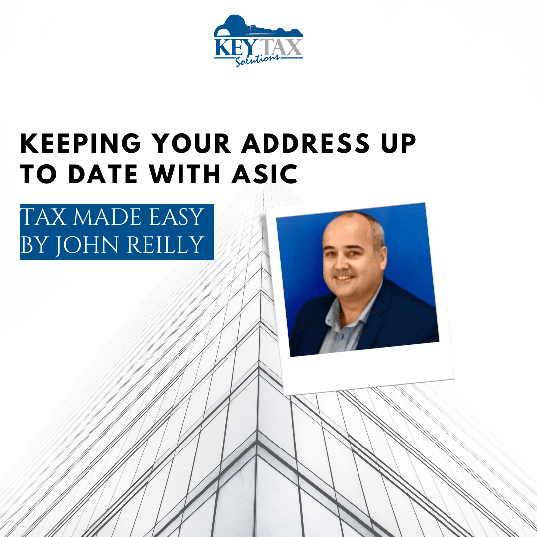 Keeping You Address Up To Date With ASIC