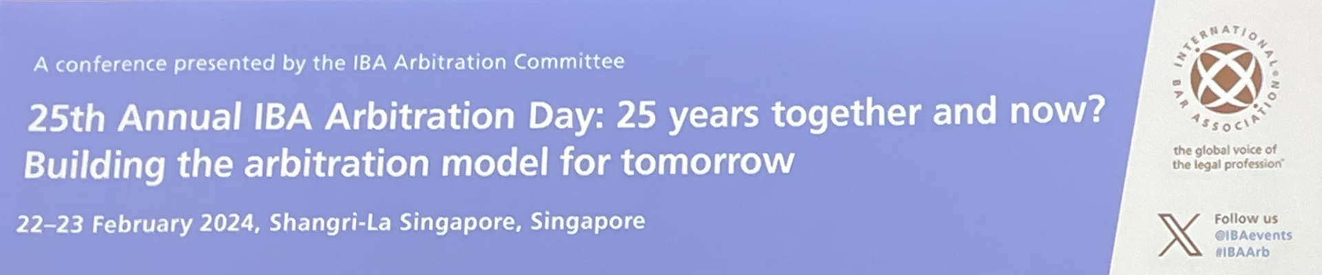 HERMAN VERBIST, ATTENDING THE 25Th IBA ARBITRATION DAY IN SINGAPORE ON ...