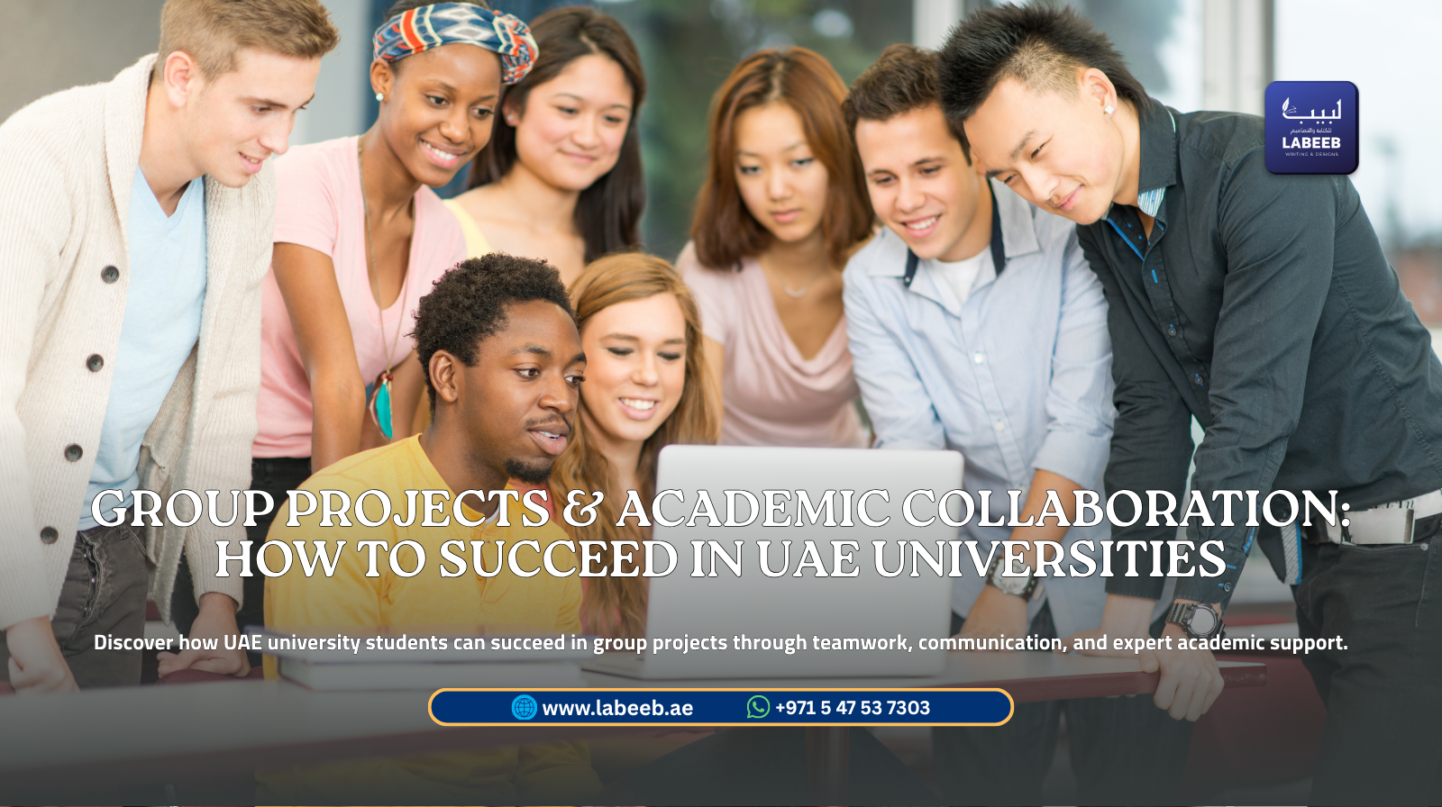 Group Projects and Academic Collaboration Labeeb.ae
