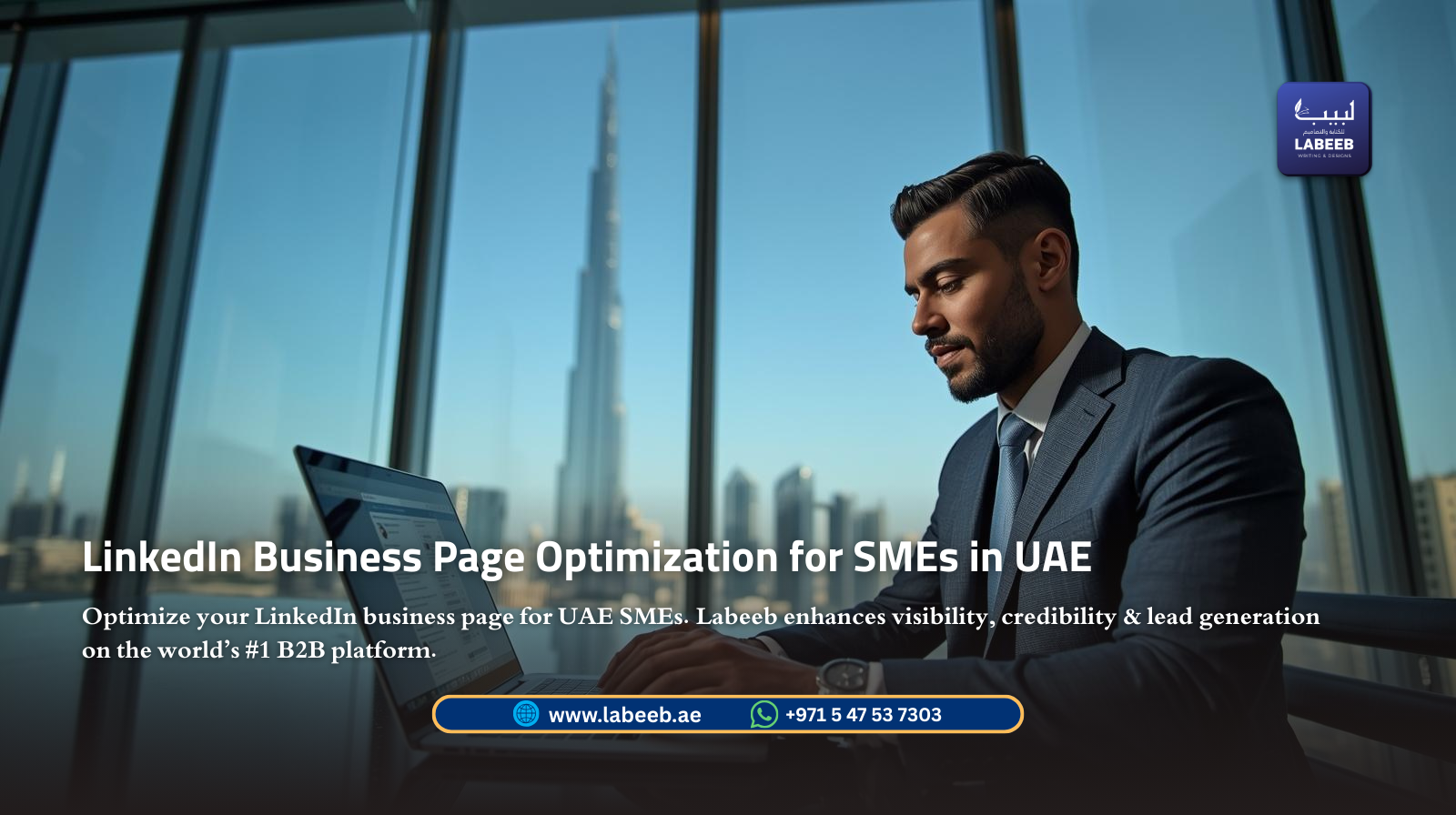 LinkedIn Page Optimization UAE SMEs | Labeeb.ae