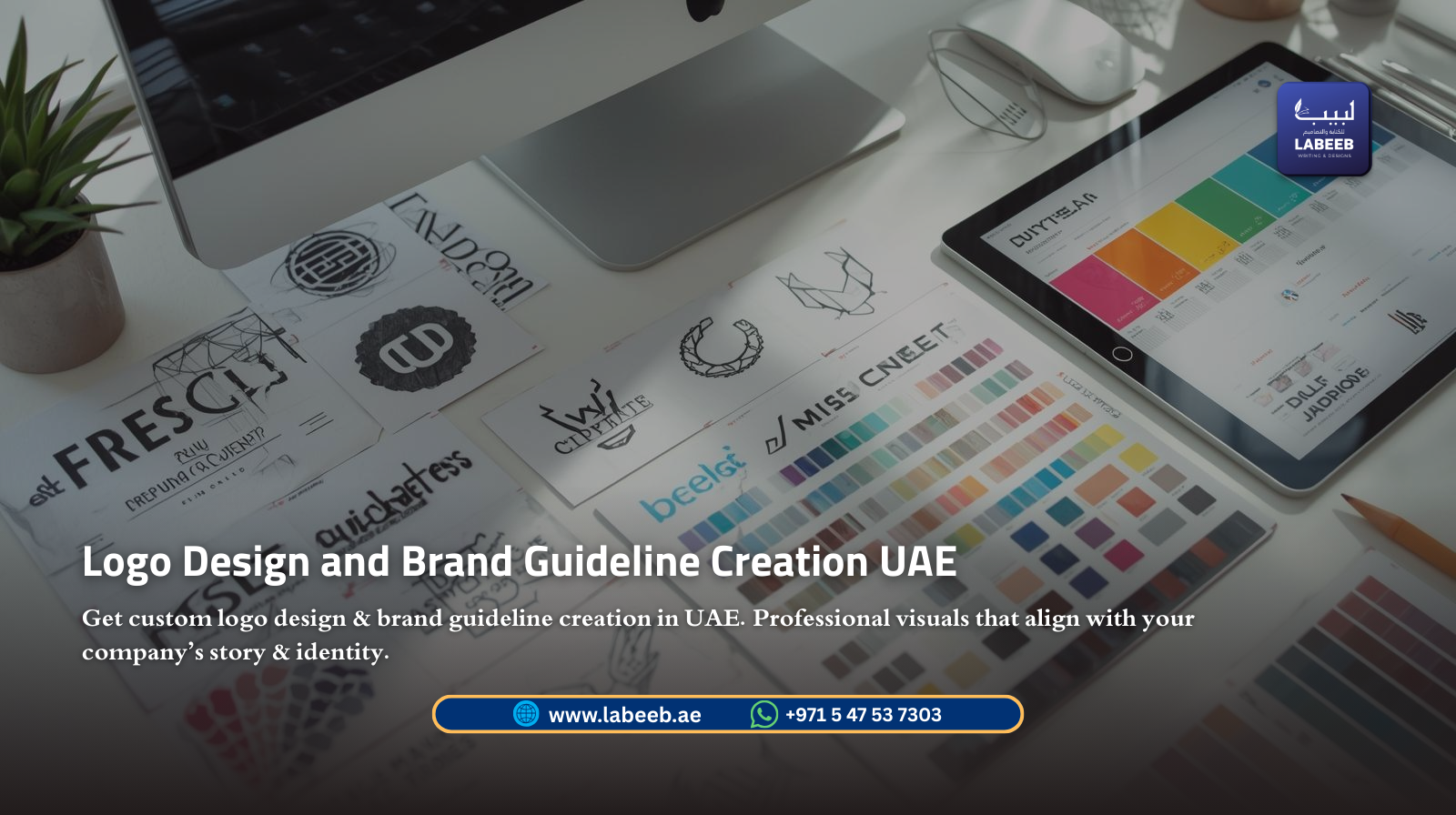 Logo Design & Brand Guidelines UAE | Labeeb.ae