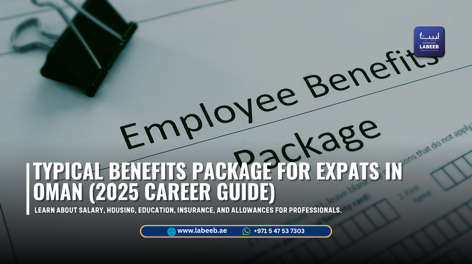 Typical Benefits Package for Expats in Oman (2025 Career Guide)