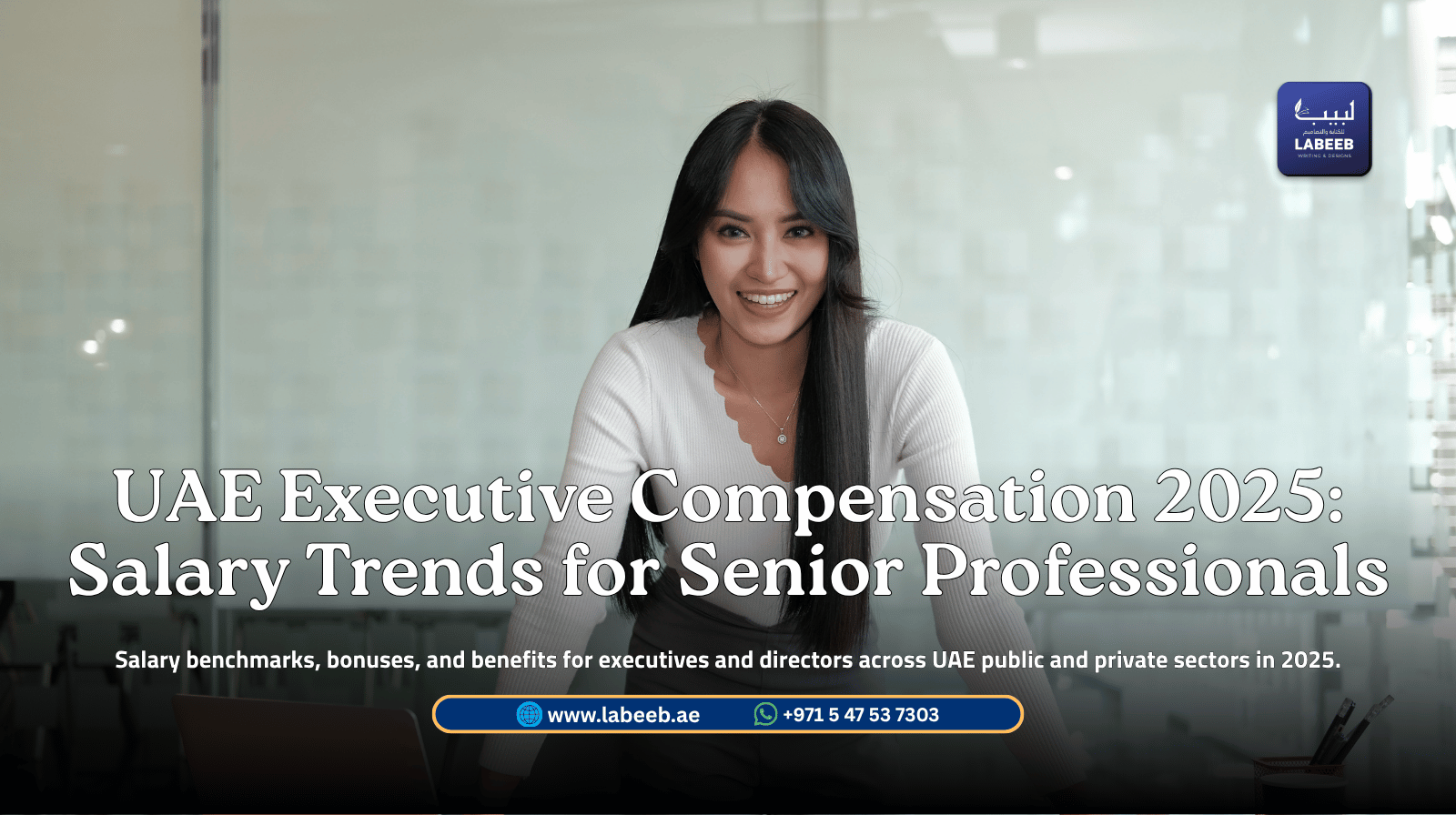 UAE Executive Salaries 2025 | Pay Trends for Senior Roles
