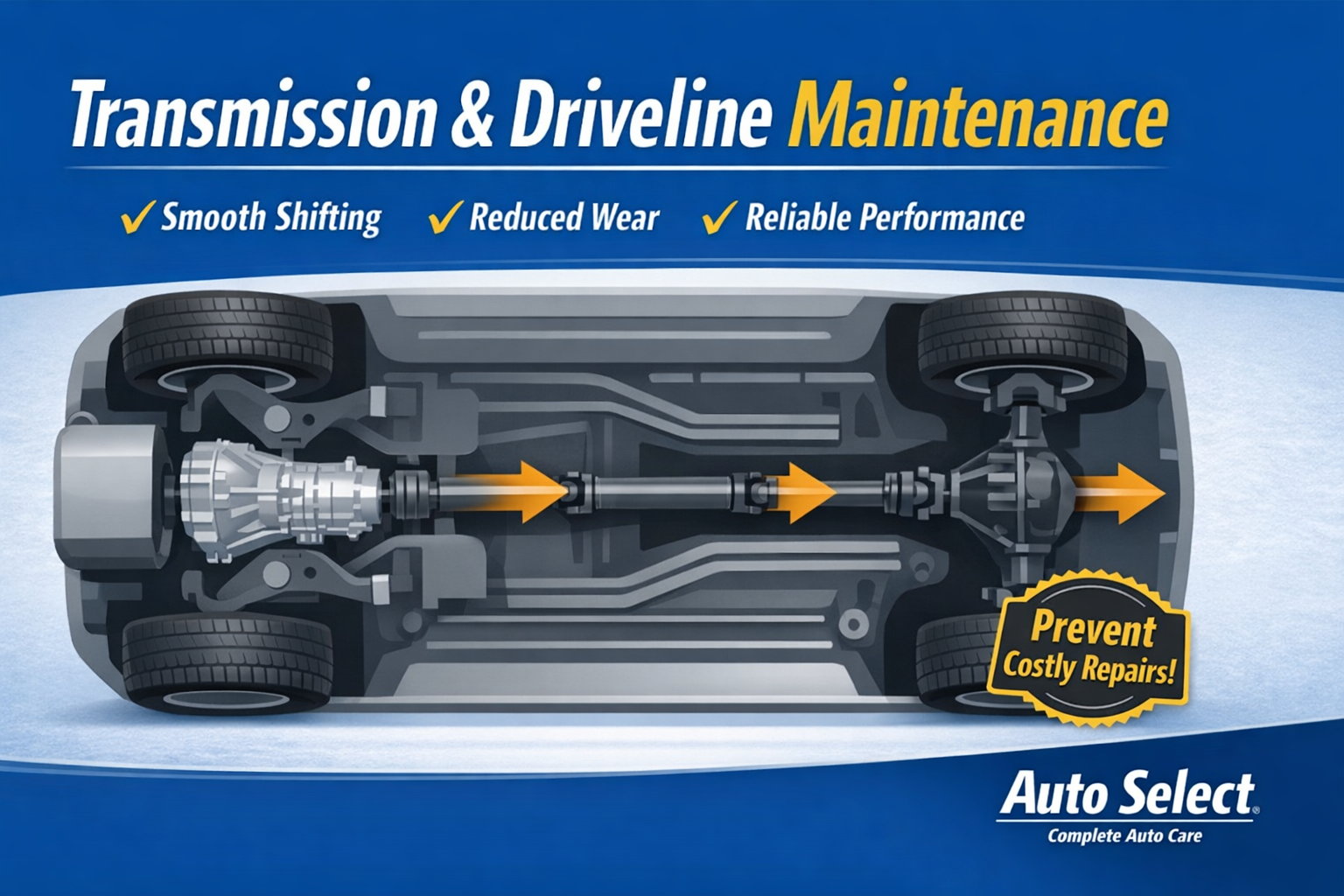 TRANSMISSION & DRIVELINE MAINTENANCE: