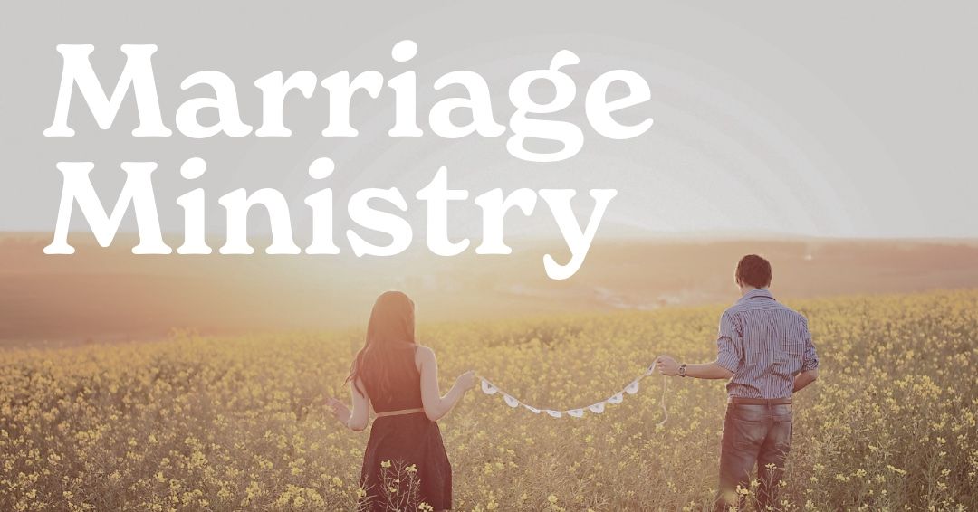 Marriage Ministry