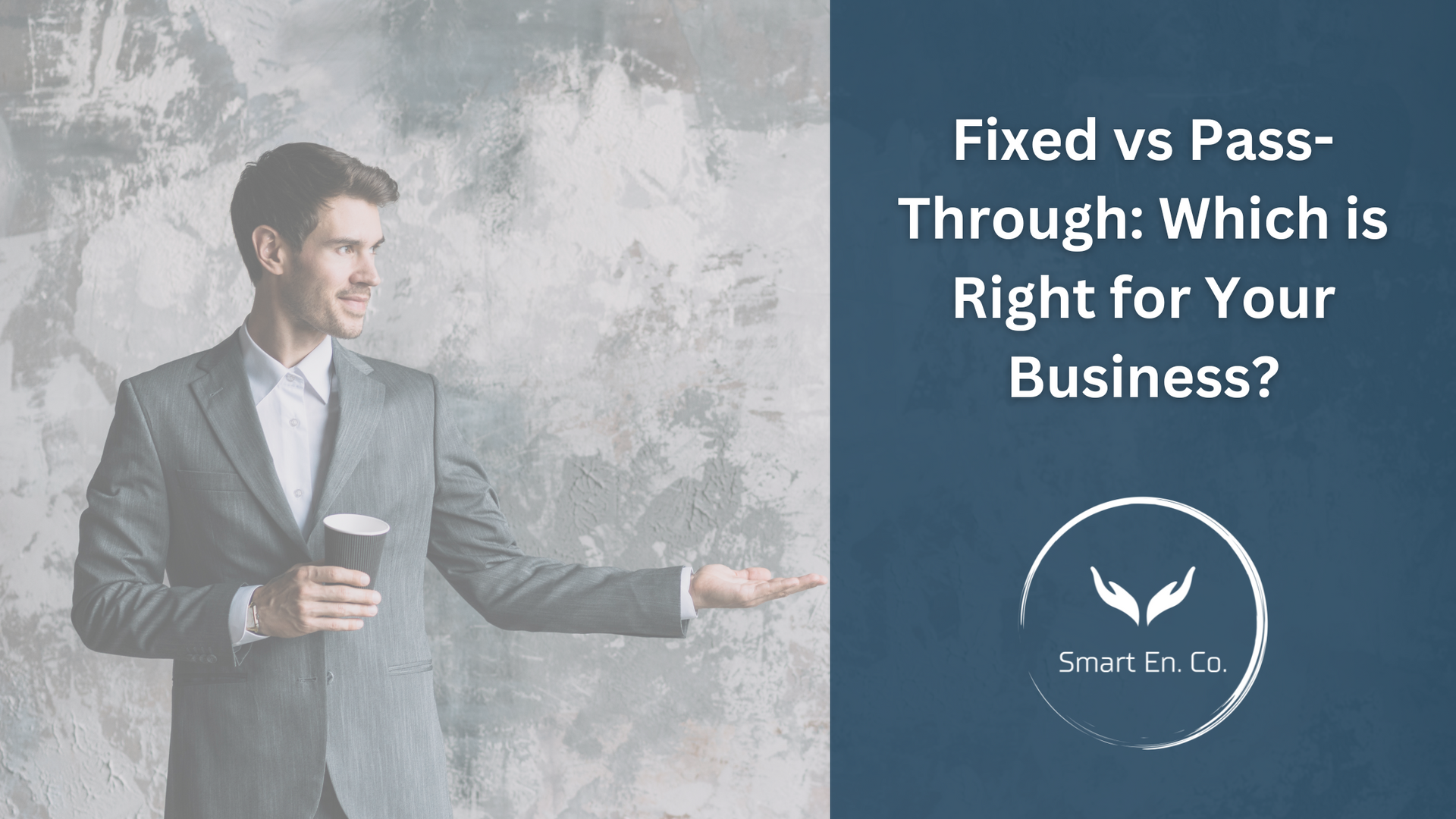 Pass-Through vs Fixed Energy Contracts: Which is Best for You?