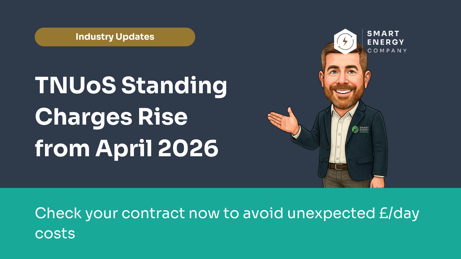 TNUoS 2026/27: Standing Charge Increases Explained