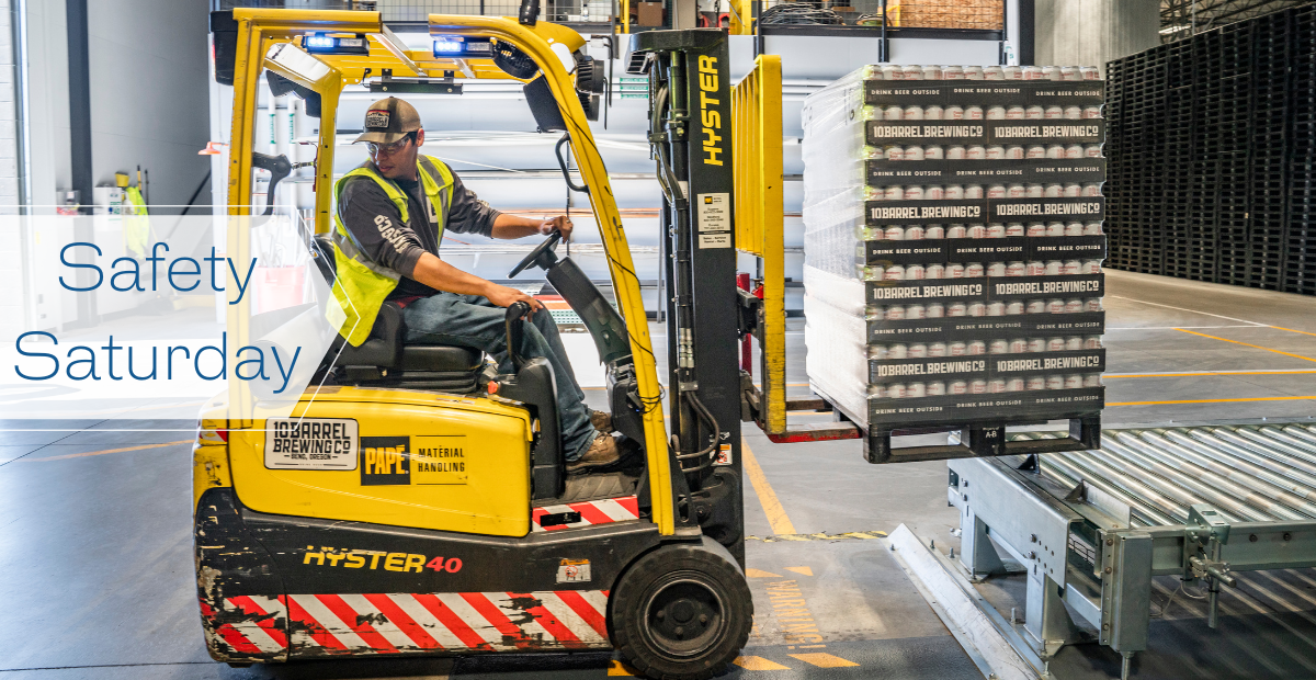 Safety Saturday: Forklift Safety