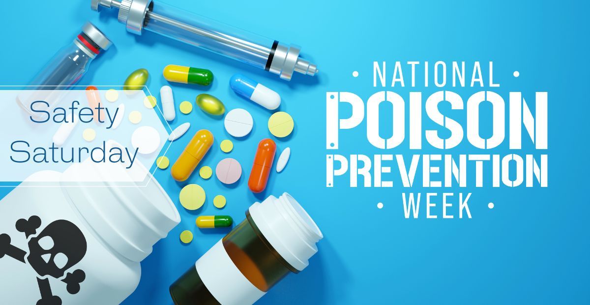 Safety Saturday: Poison Prevention