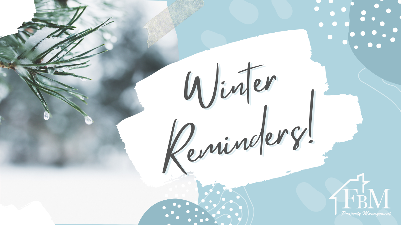 FBM Winter Reminders!