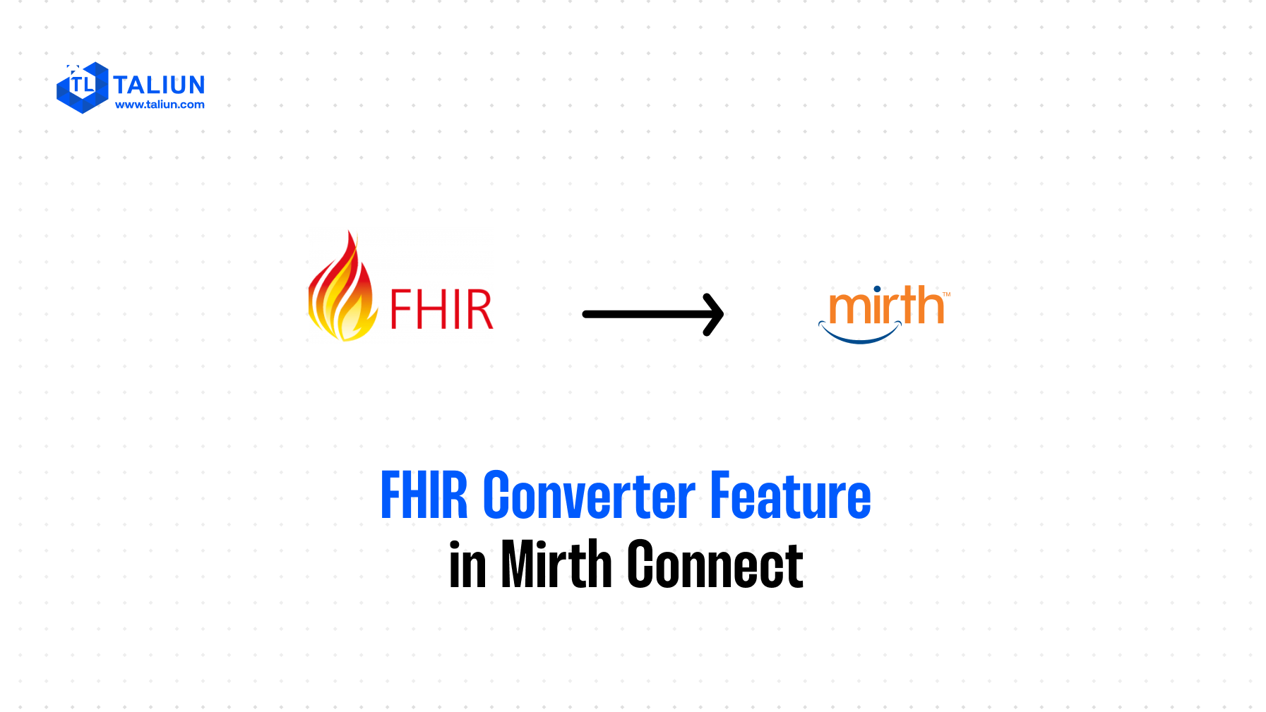 FHIR Converter feature in Mirth Connect
