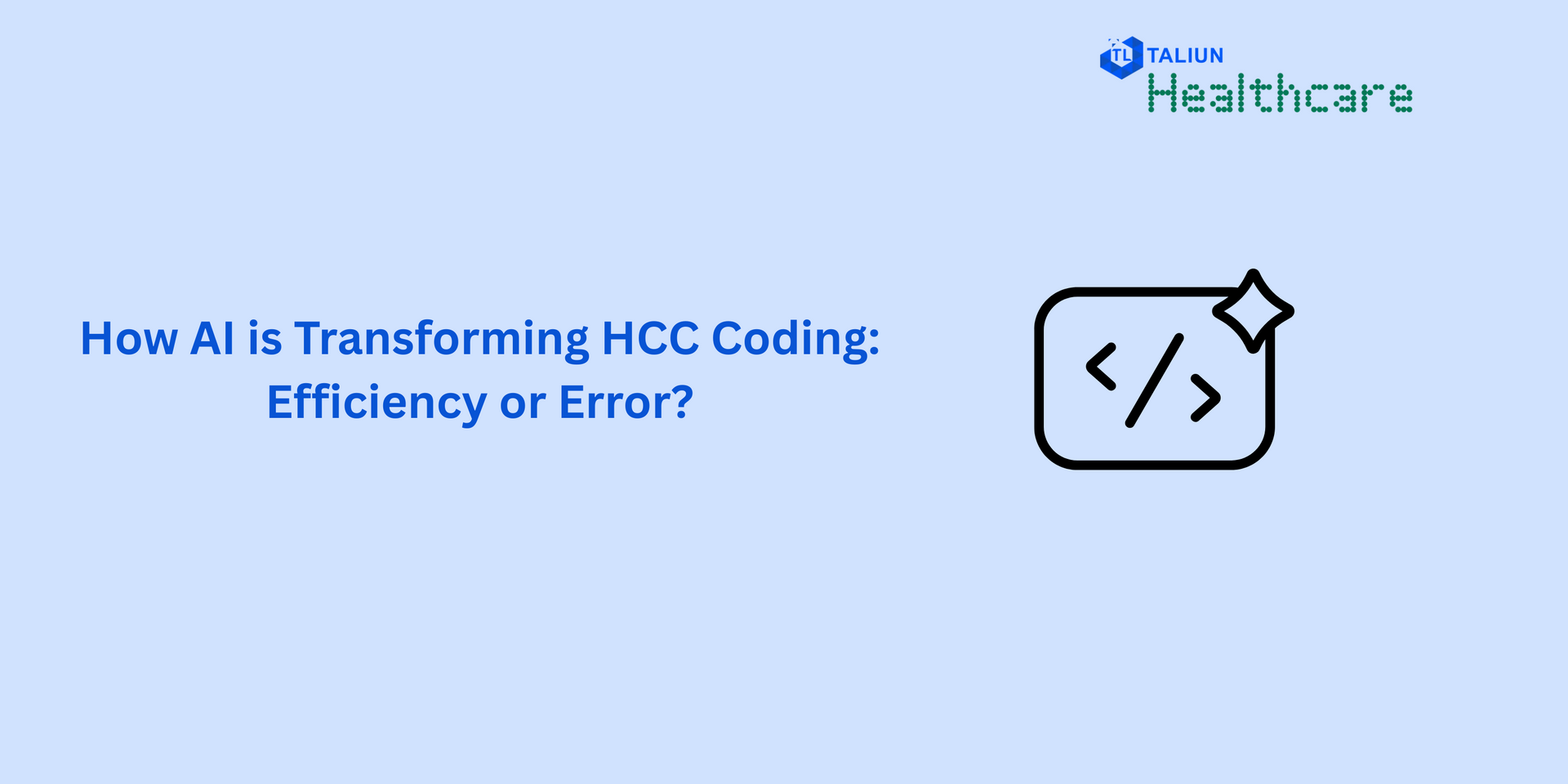 AI in Medical Coding: Transforming HCC Coding with Accuracy